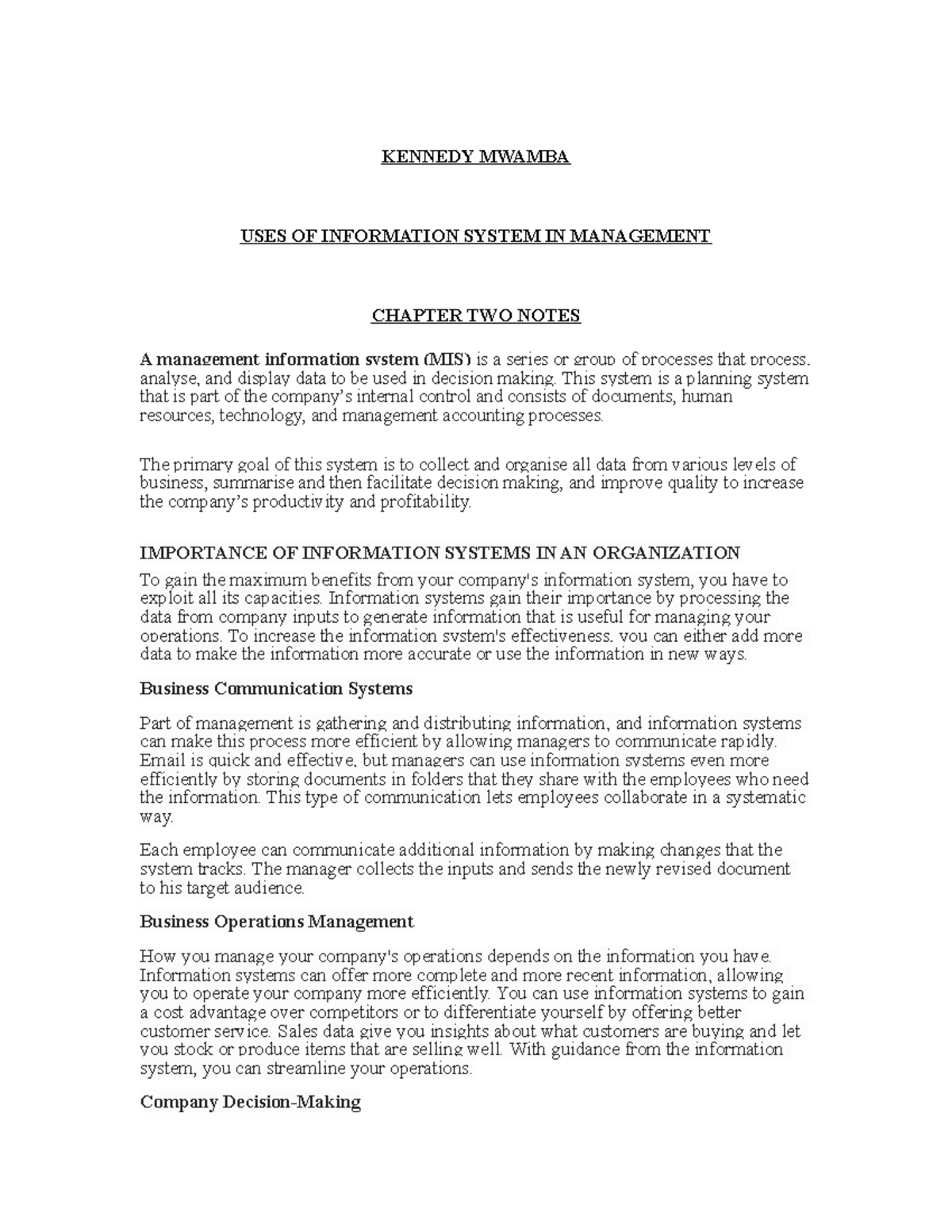 MIS 2 Notes - KENNEDY MWAMBA USES OF INFORMATION SYSTEM IN MANAGEMENT ...