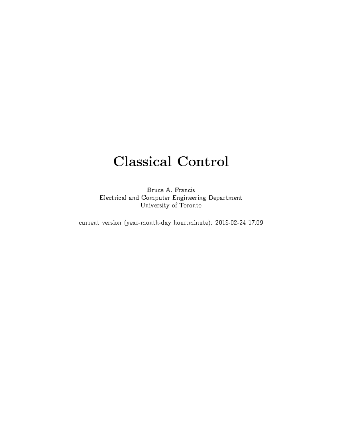 Textbook - Classical Control Bruce A. Francis Electrical and Computer ...