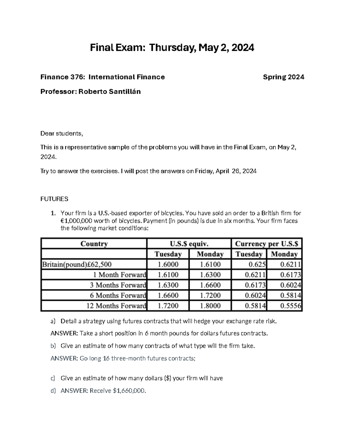 Demo Final Exam KEY - Demo - Final Exam: Thursday, May 2, 202 4 Finance ...