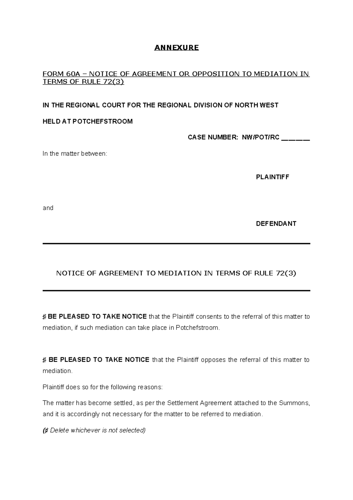 Annexure - FORM 60A - Mediation - ANNEXURE FORM 60A – NOTICE OF ...