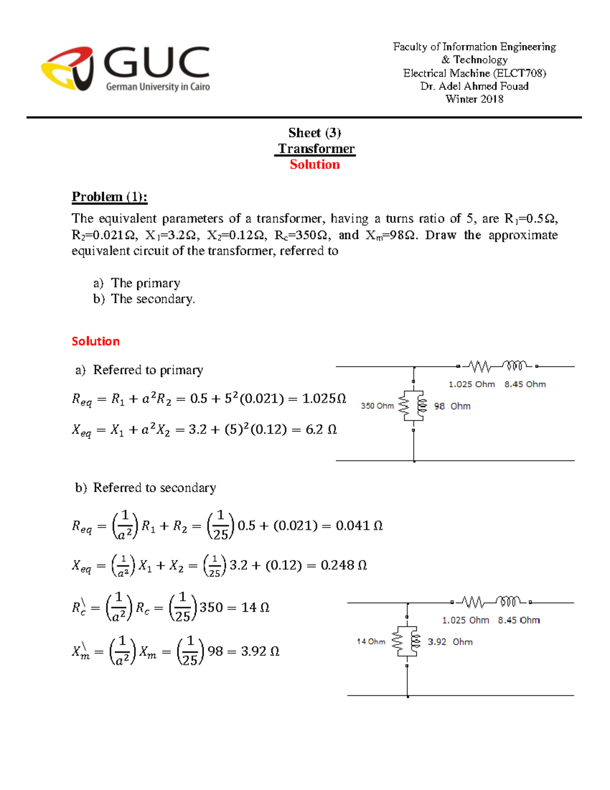 Toaz - Answer sheet - Sheet (3) Transformer Solution Problem (1): The equivalent parameters of a ...
