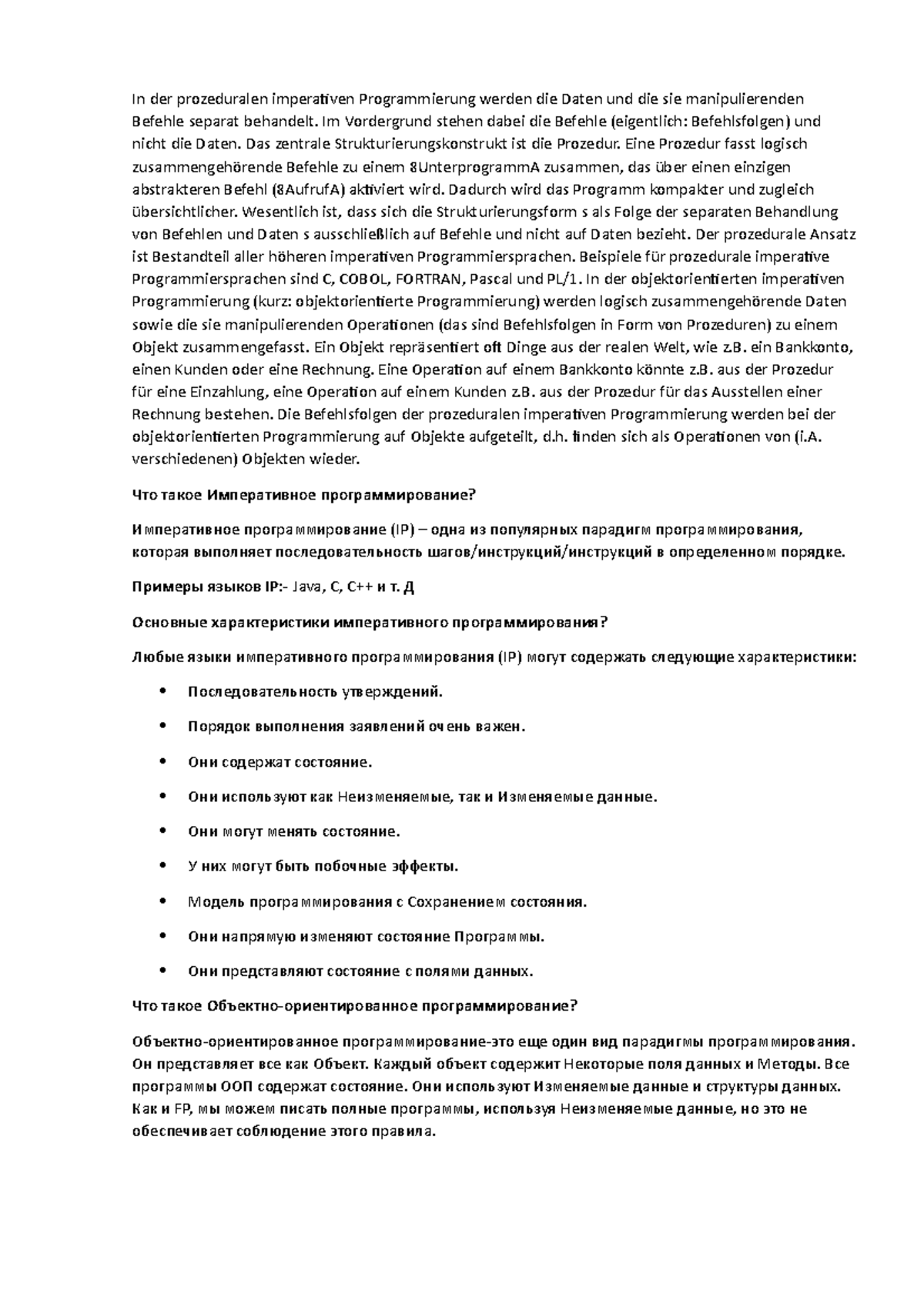 In der prozeduralen imperativen Programmierung werden die Daten und die ...