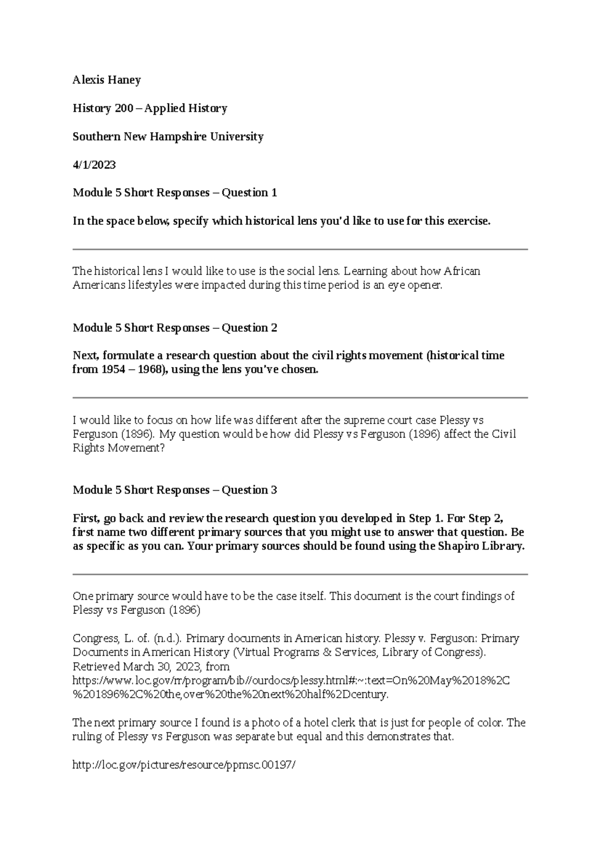 Alexis Haney HIS 200 module 5 short response - Alexis Haney History 200 ...