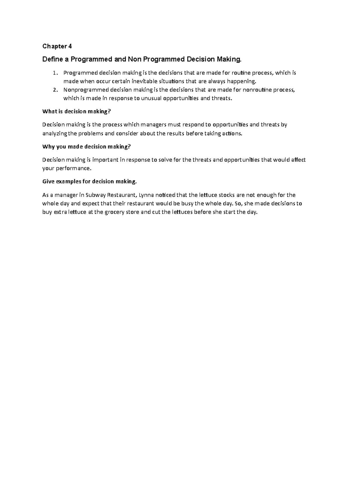 Tutorial MGT420 Chapter 4 - Chapter 4 Define a Programmed and Non ...