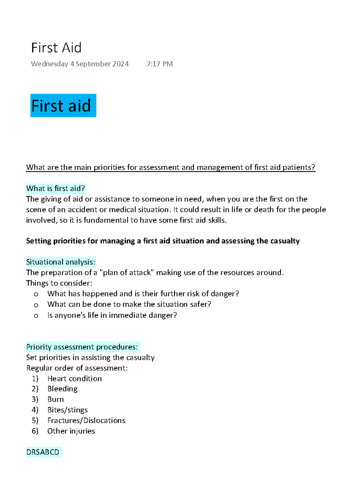 First Aid notes - First aid What are the main priorities for assessment ...