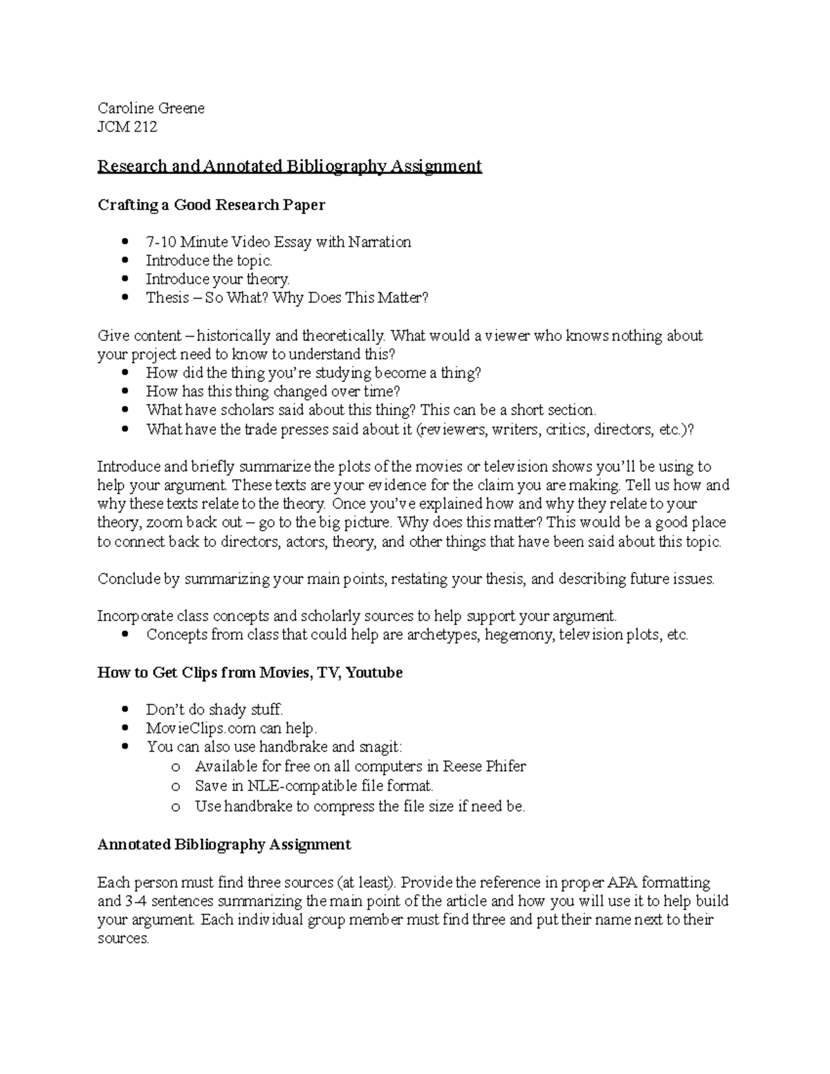 Research & Annotated Bibliography Assignment - Caroline Greene JCM 212 ...
