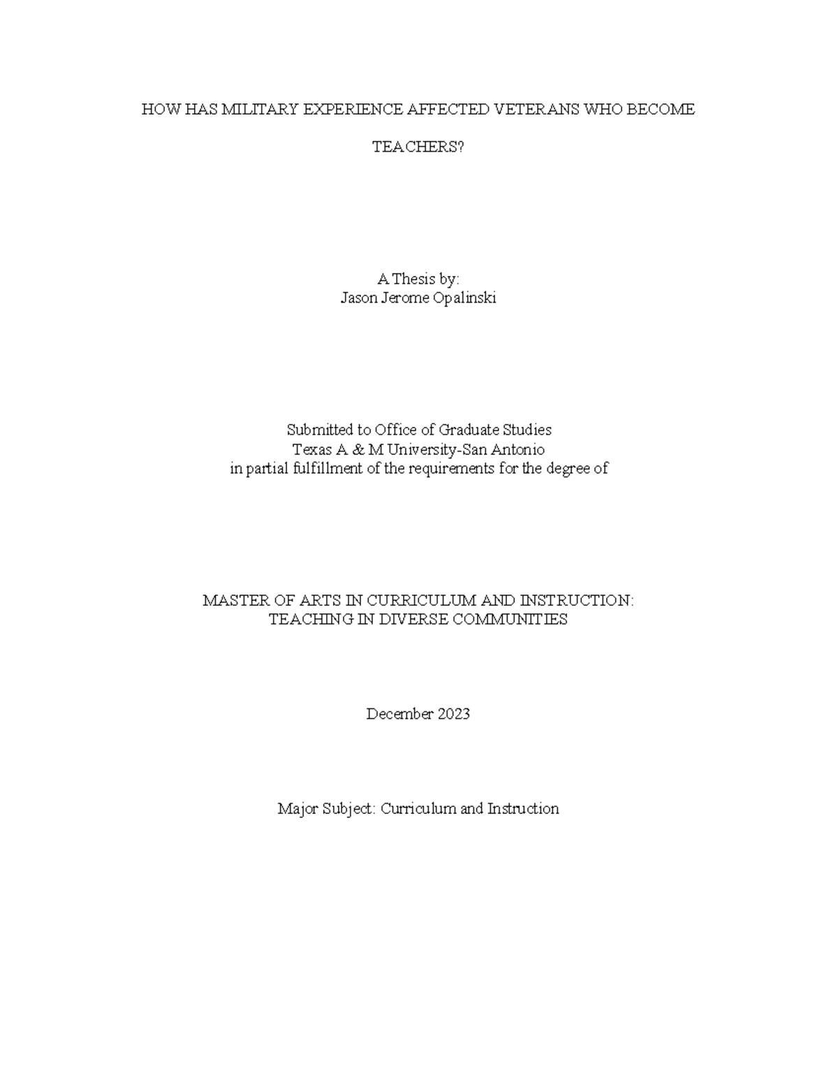 Opalinski Thesis for defense - HOW HAS MILITARY EXPERIENCE AFFECTED ...