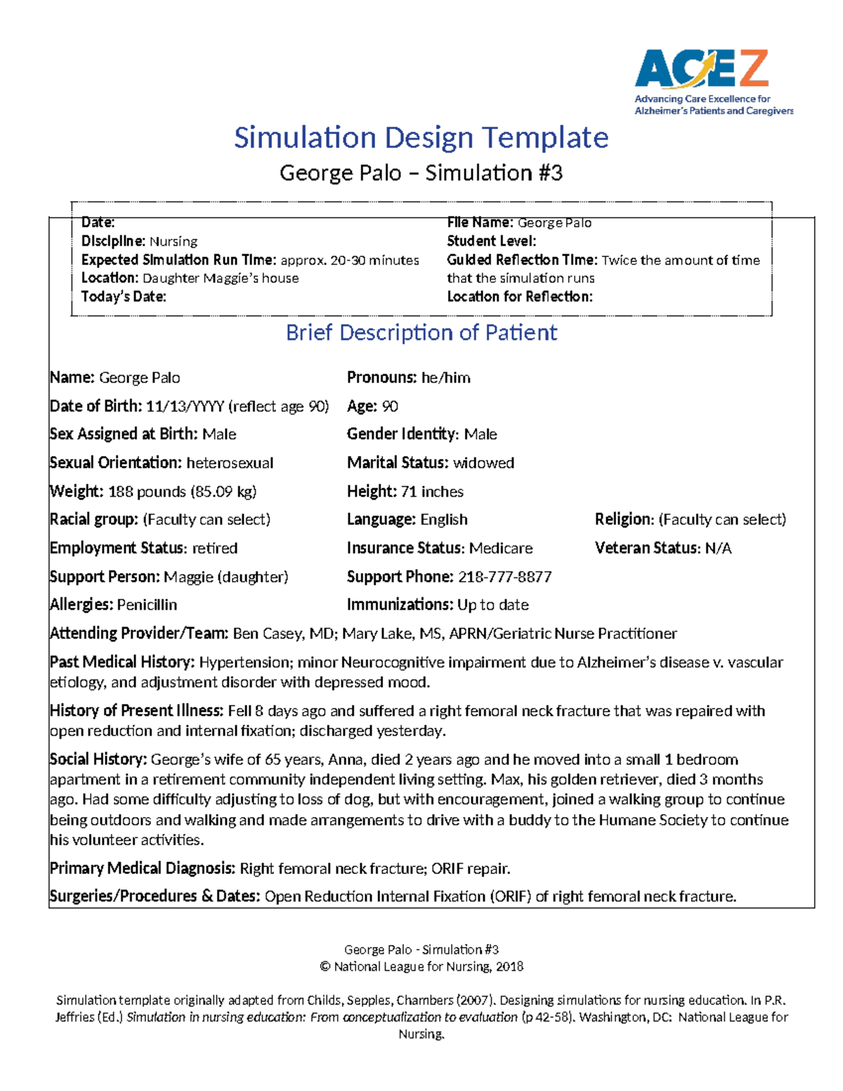 George palo simulation 3 - Simulation Design Template George Palo ...
