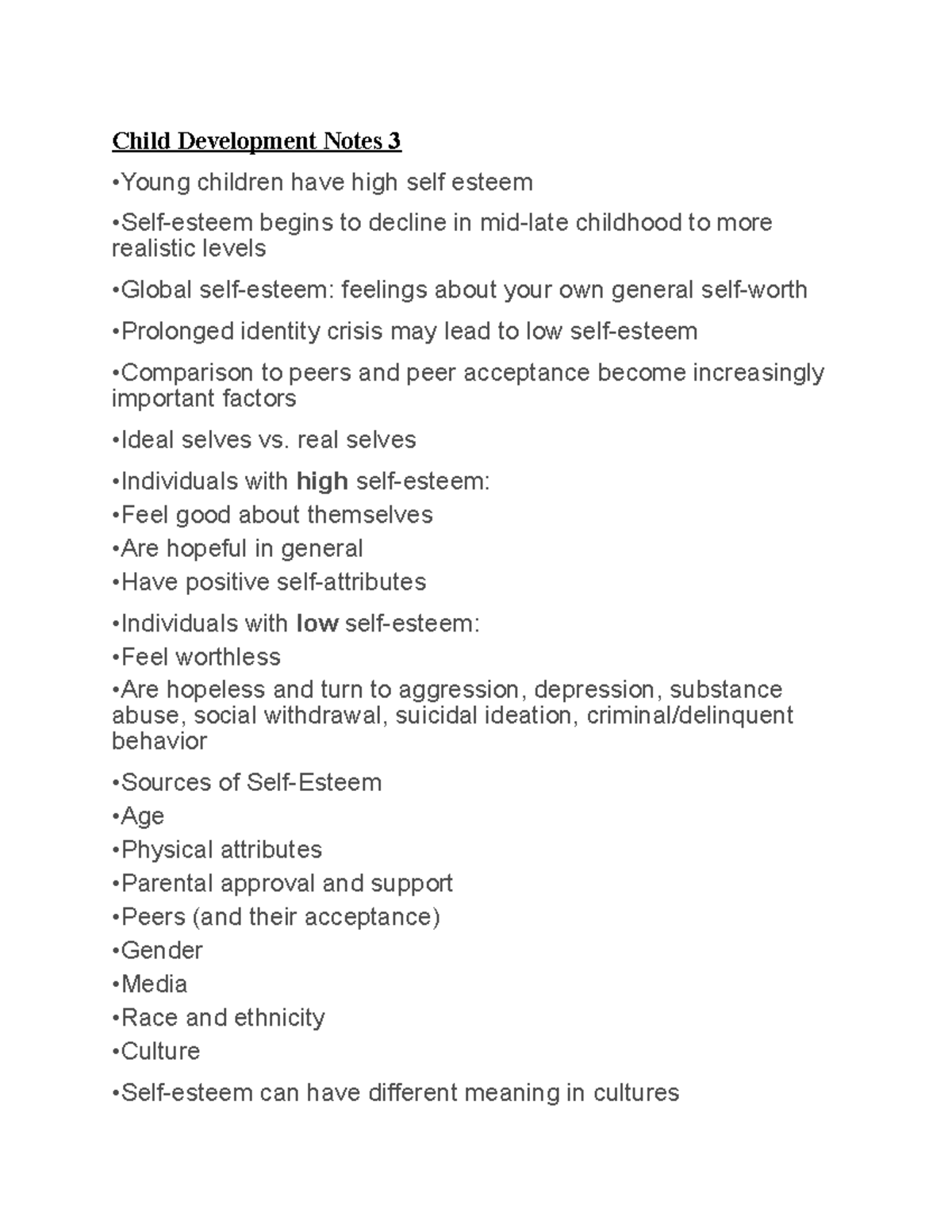 Child Development Notes 3 - real selves •Individuals with high self ...