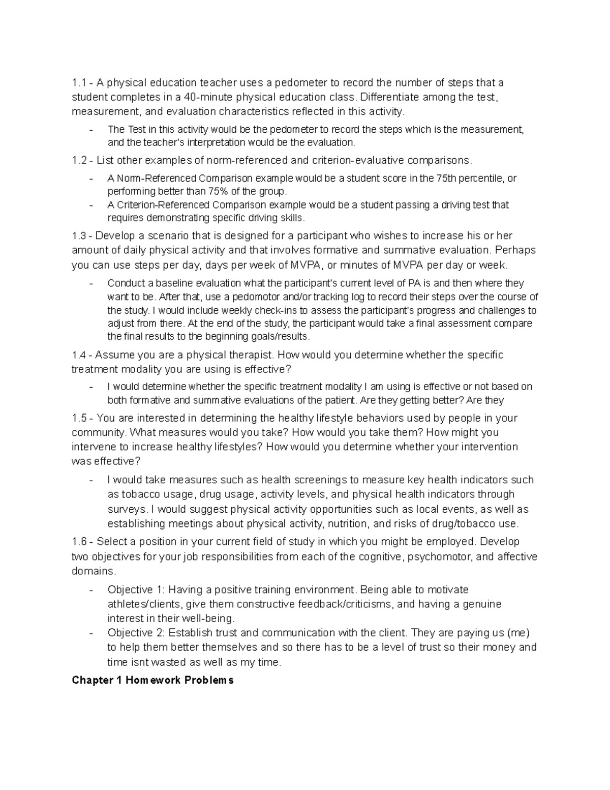 Homework Assignment 1 - 1 - A physical education teacher uses a ...