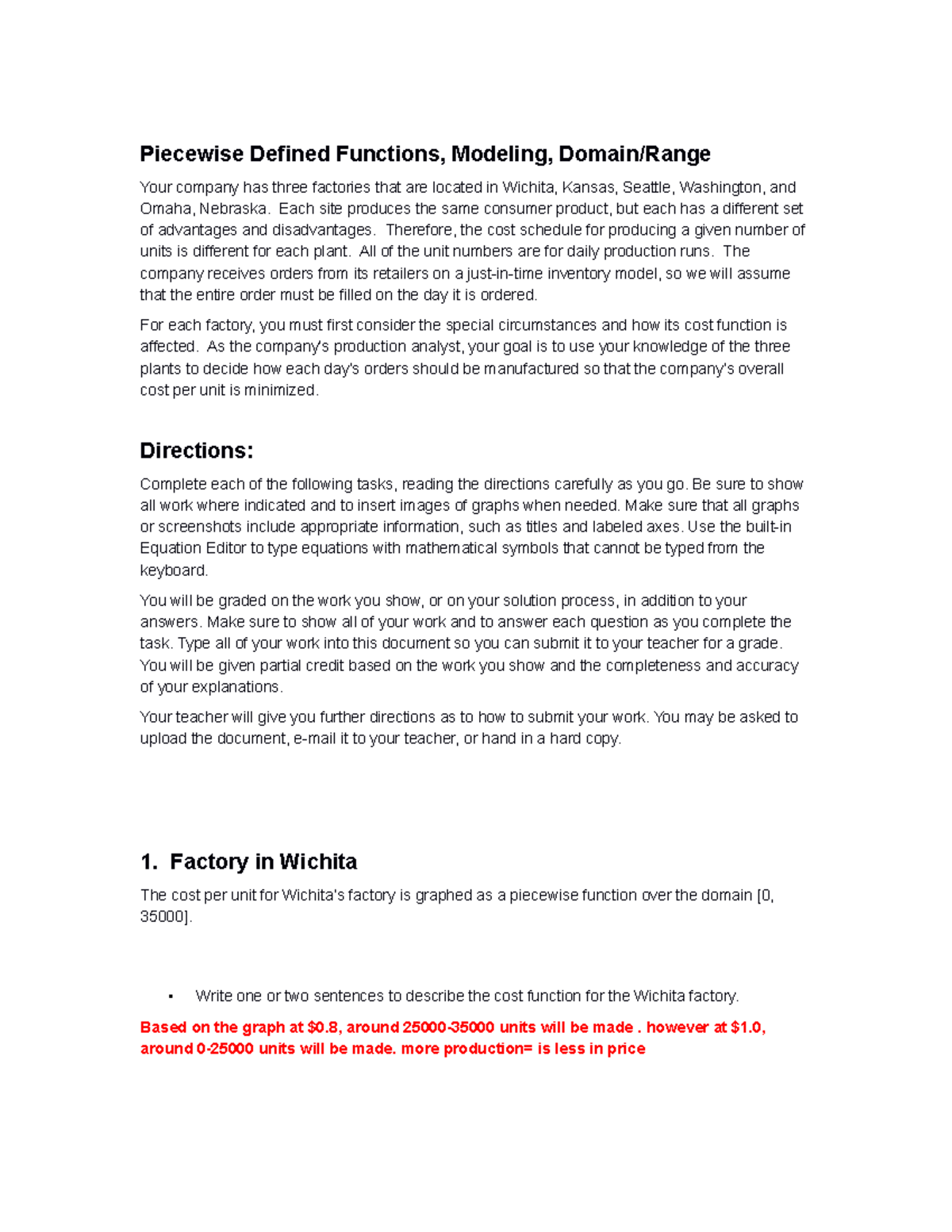 Ptw production schemes - Piecewise Defined Functions, Modeling, Domain/Range Your company has ...
