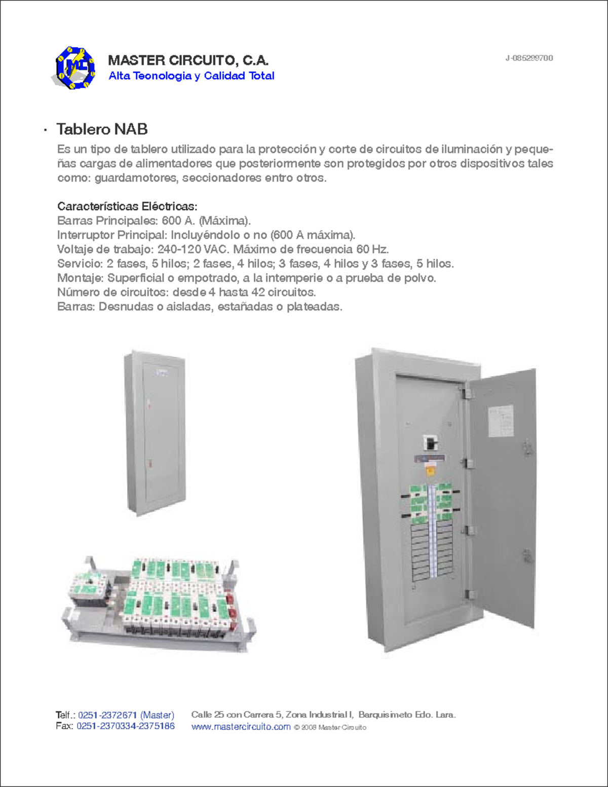 Tablero NAB. Master Circuito, C.A. Alta Tecnologia y Calidad Total ...