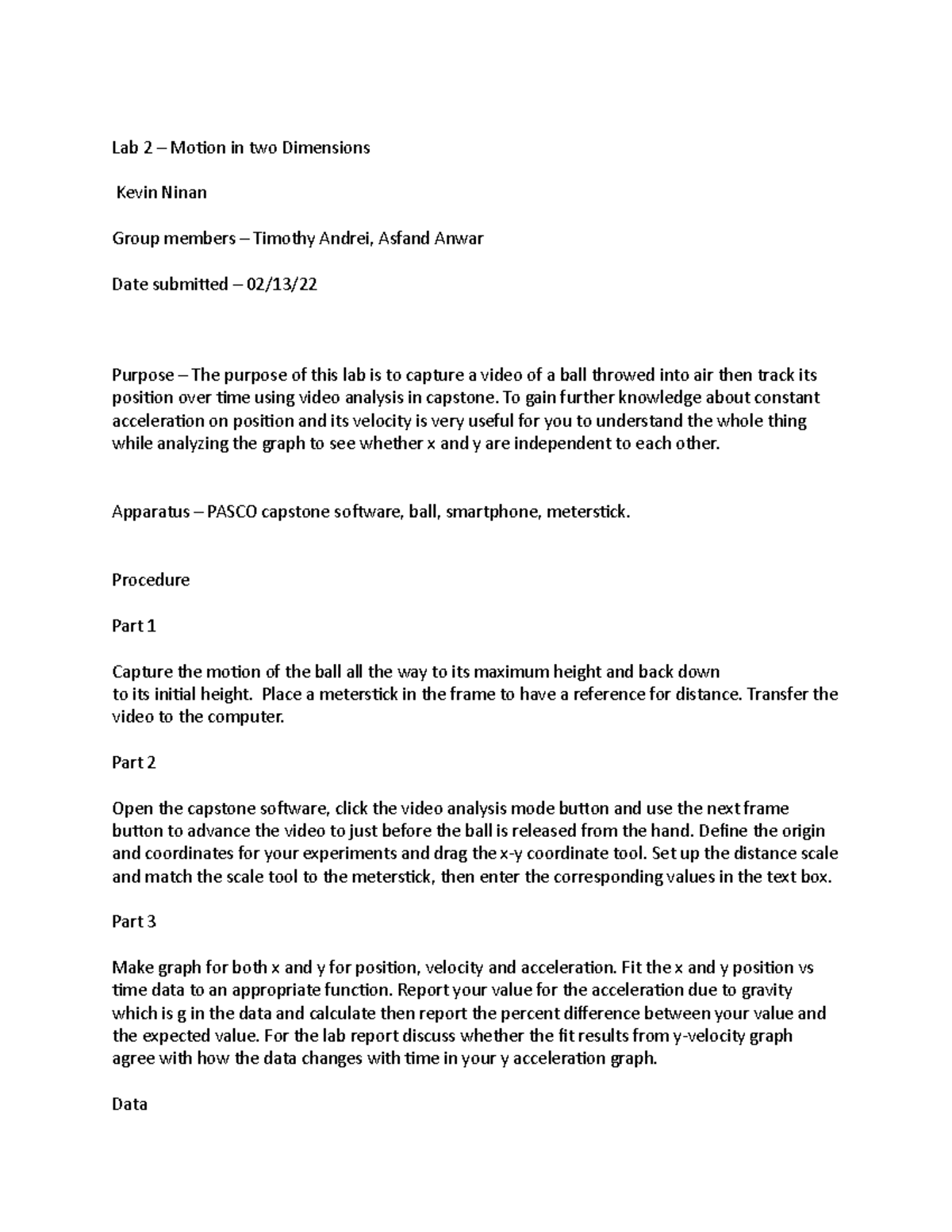 Lab 2 - Providing a in depth, complete and well written description of ...