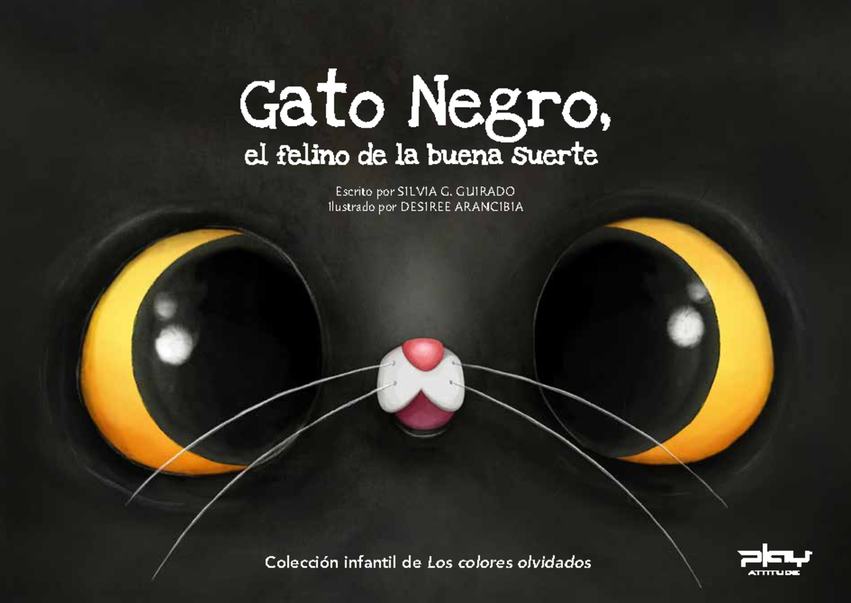 G. Guirado, Silvia Gato negro - Ilustrado por DESIREE ARANCIBIAEscrito ...