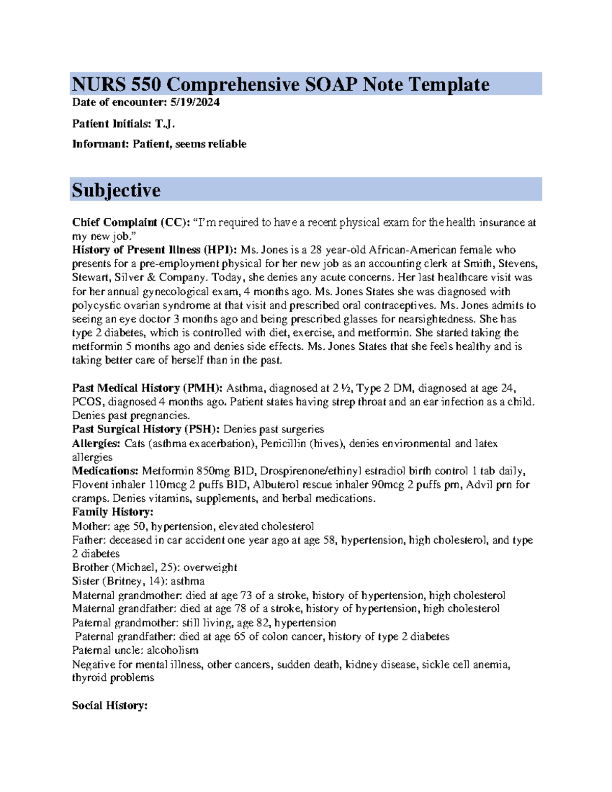 T.J. Comprehensive SOAP Note - NURS 550 Comprehensive SOAP Note ...