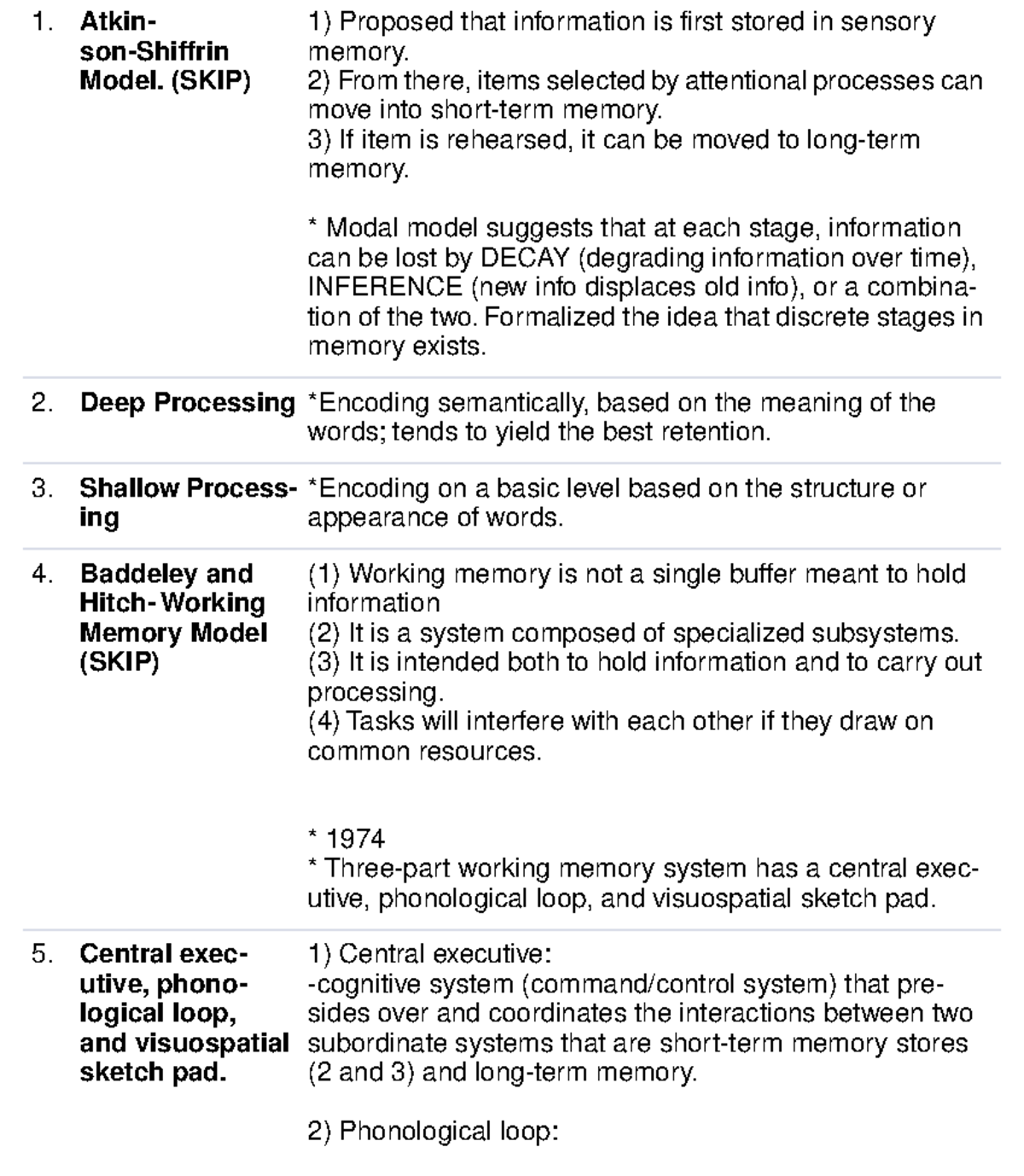Cognitive NSC Exam 4 Review - Atkin- son-Shiffrin Model. (SKIP) Proposed that information is ...