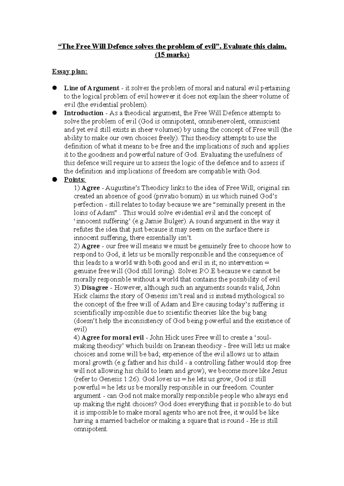 The Free Will Defence solves the problem of evil essay - “The Free Will ...