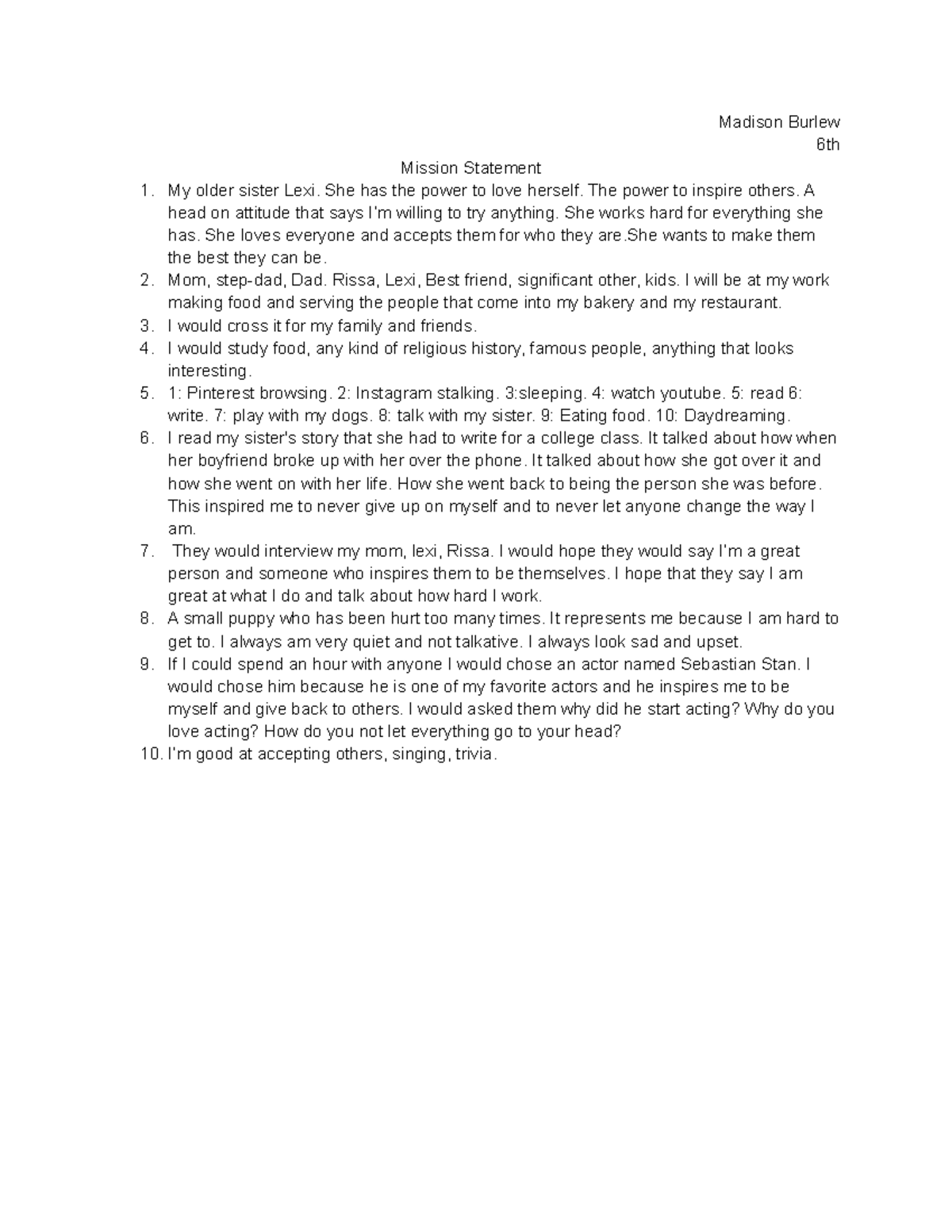 Mission Statement questions - Madison Burlew 6th Mission Statement My ...