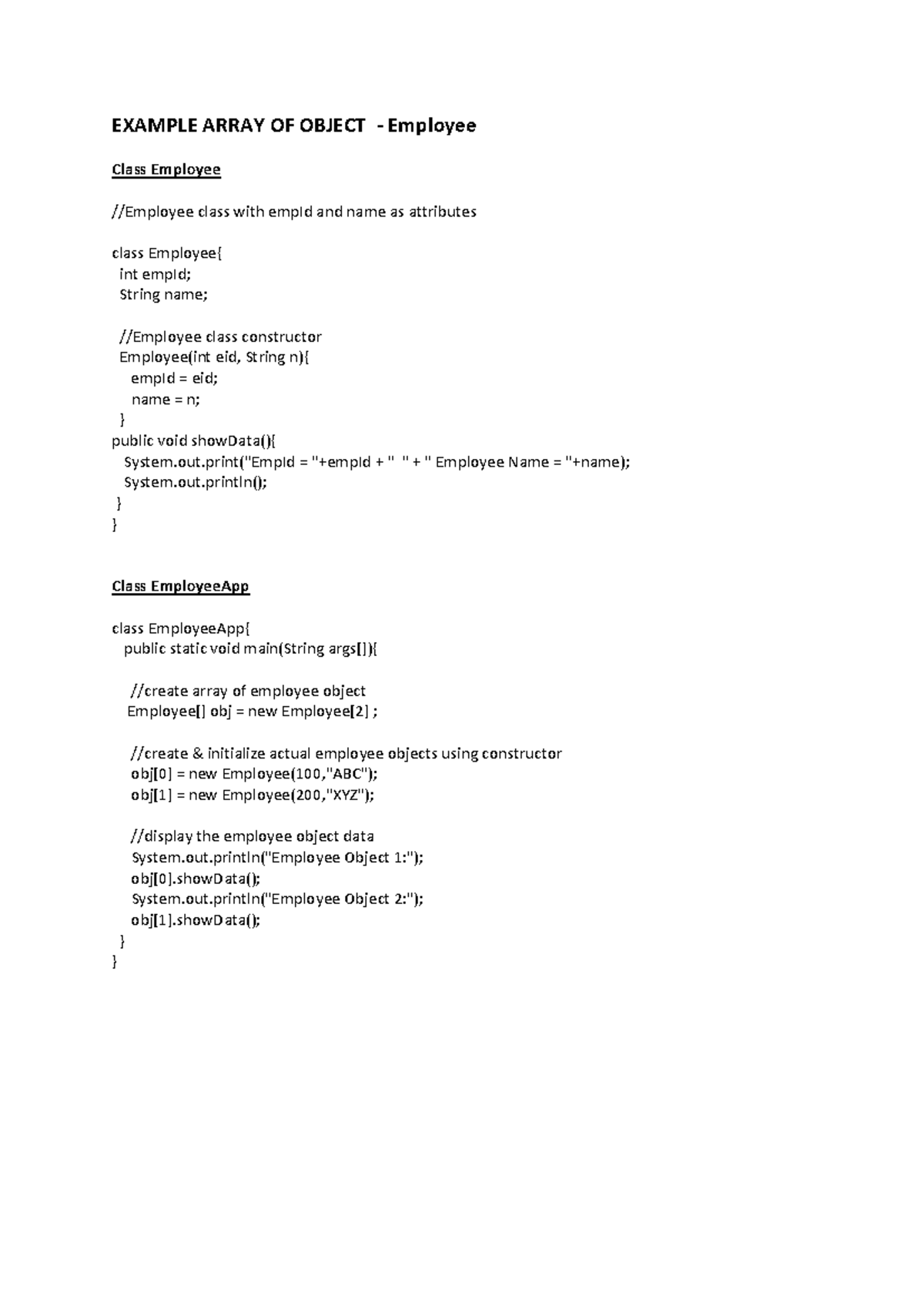 Example Array OF Object Employee - EXAMPLE ARRAY OF OBJECT - Employee Class Employee //Employee ...