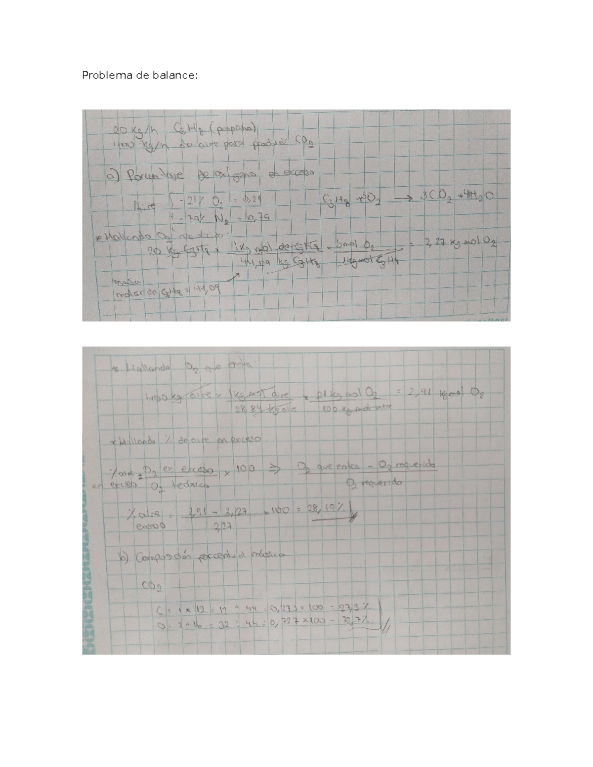 Problema de balance - 20 C3 Hg (propana) 400 de are para producir CO, a ...