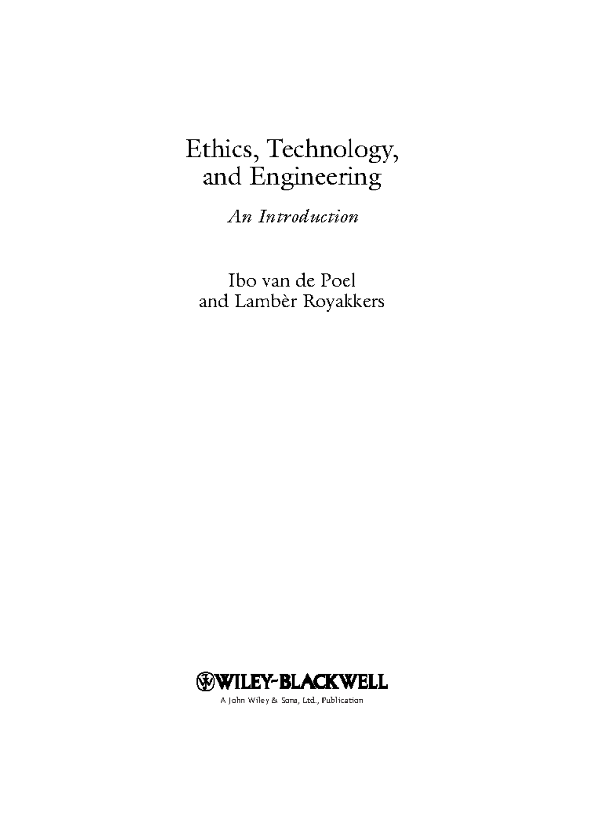 Chapter 3 (Normative Ethics) Extract from Ibo van de Poel, Lambèr Royakkers - Ethics, Technology ...