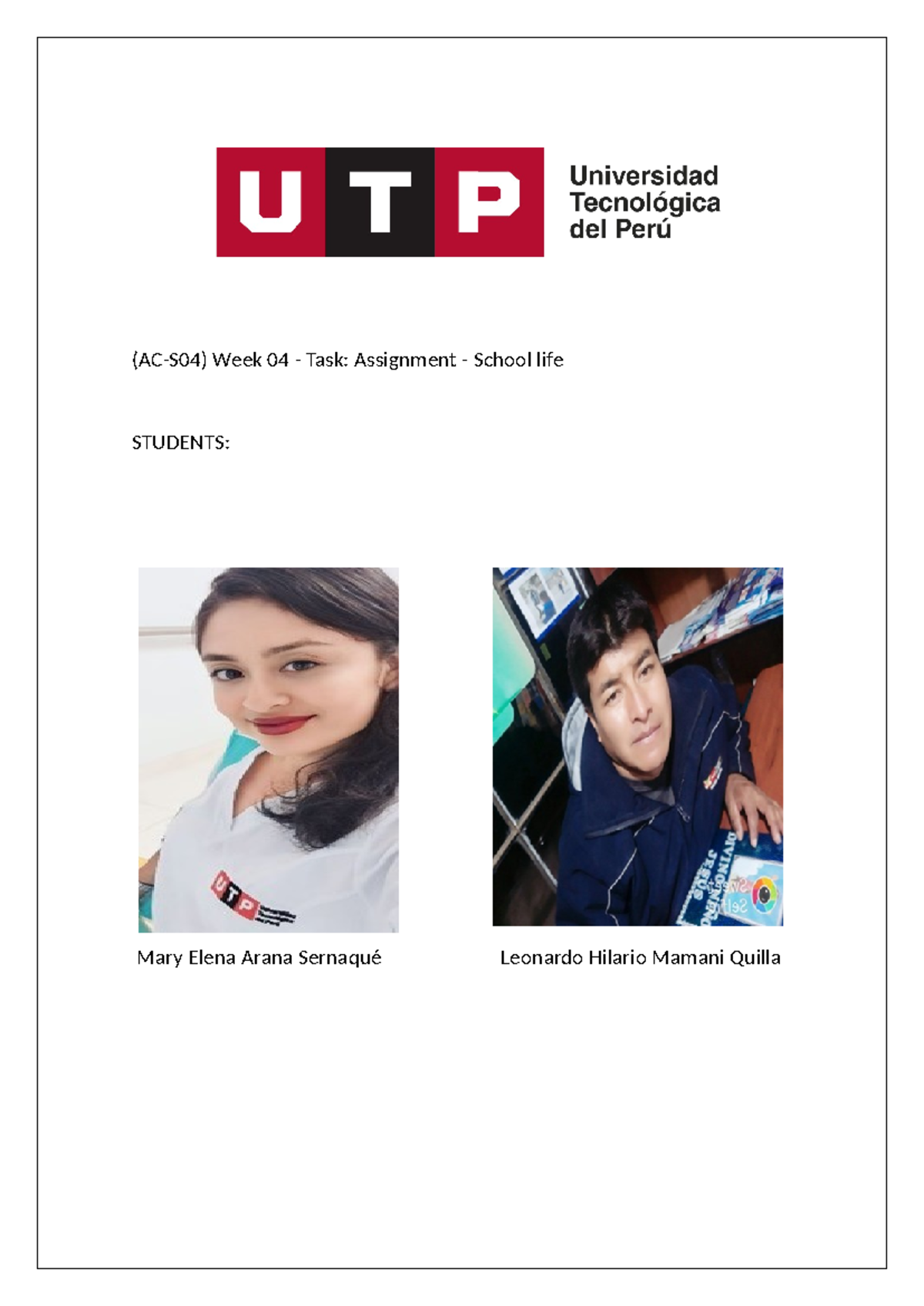 Week 4 - This is my classmate - Inglés 3 - (AC-S04) Week 04 - Task: Assignment - School life ...