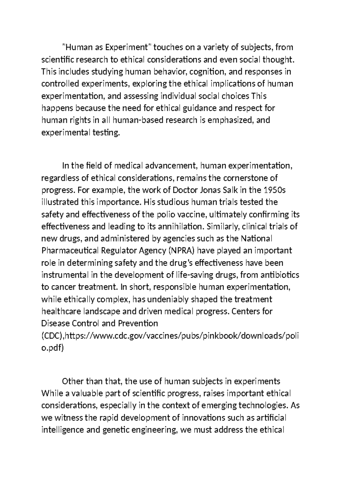 Human as Experiment - Essay for Academic English II - "Human as ...