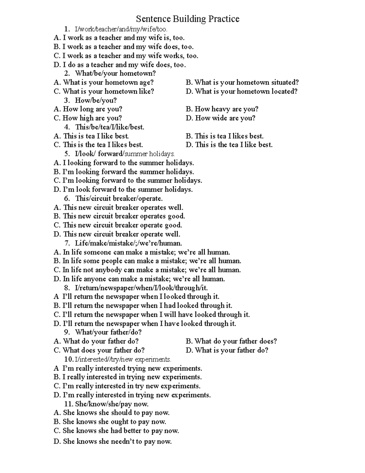 Sentence Building Practice - Sentence Building Practice I/work/teacher ...