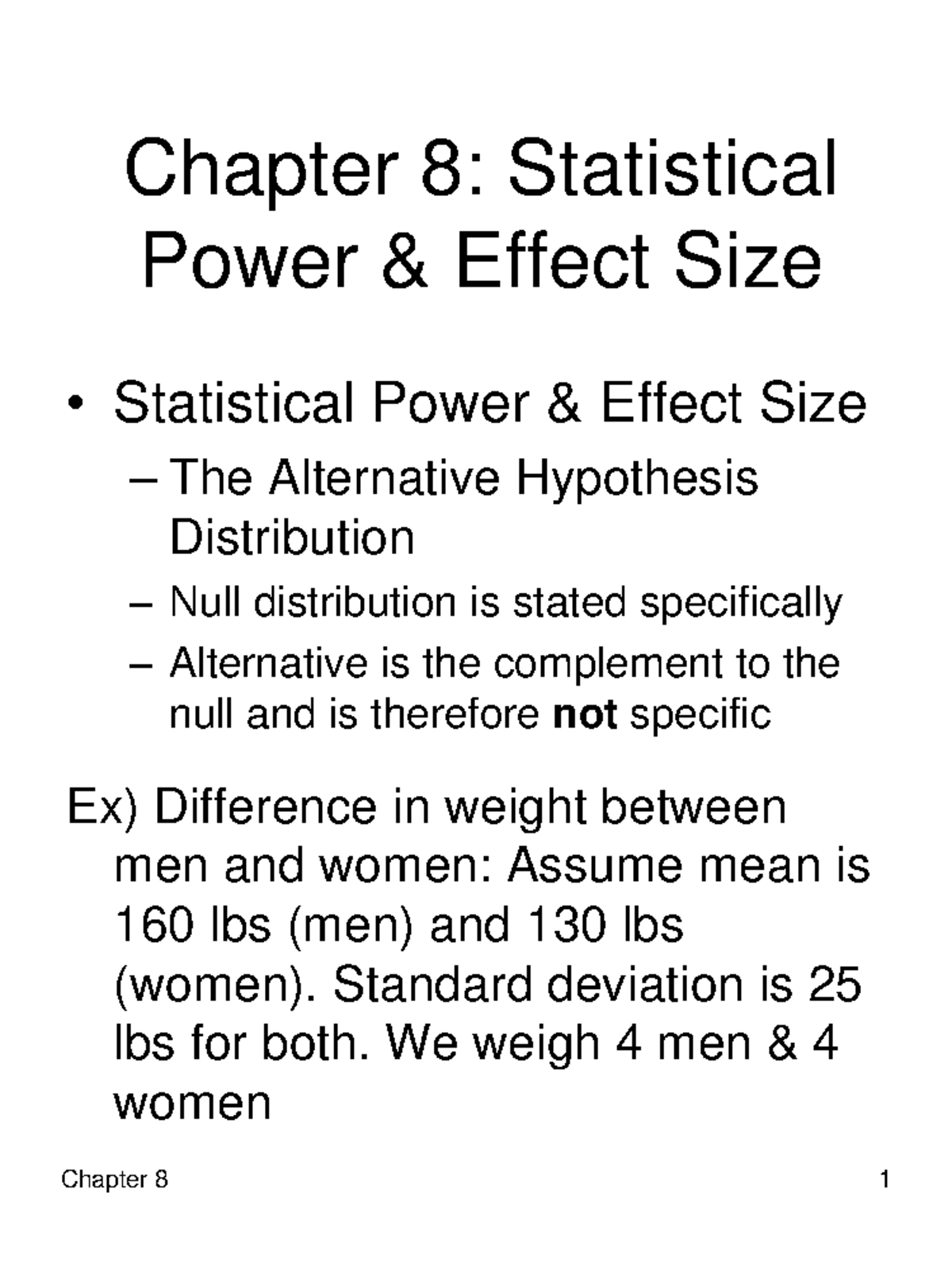 Ch 8 - Lecture notes 8 - Chapter 8: Statistical Power & Effect Size ...