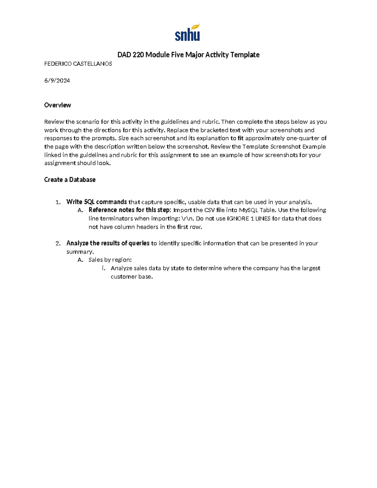 DAD 220 Module Five Major Activity - Then complete the steps below as ...