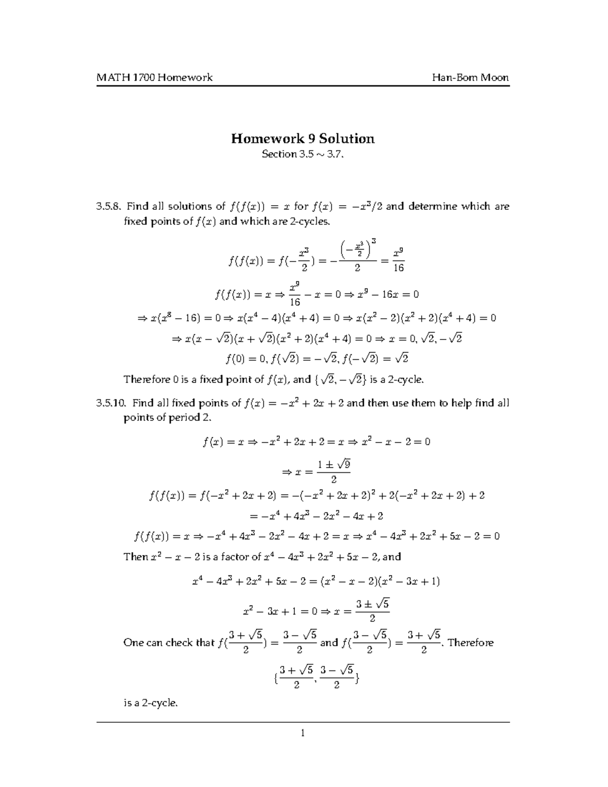Homework 9 sol1 - Homework 9 Solution Section 3∼3. 3.5. Find all solutions off(f(x)) =xforf(x ...
