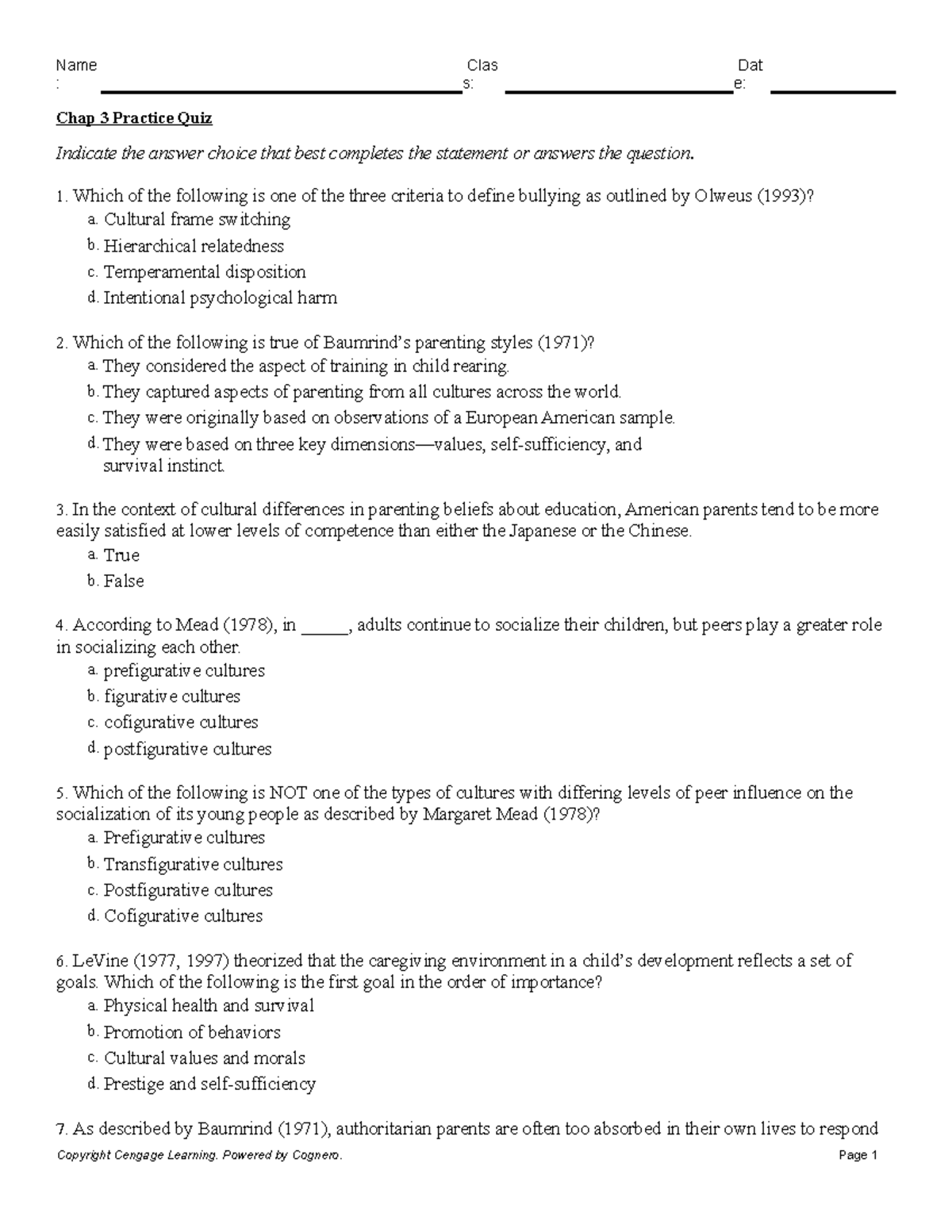 Chapter 3 Enculturation Practice Quiz (Matsumoto & Juang) - Name : Clas s: Dat e: Chap 3 ...