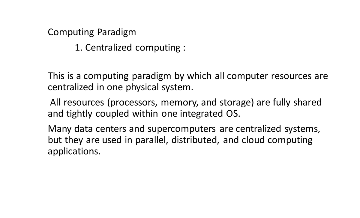 Unit 1 cc - Use it for practical - Computing Paradigm 1. Centralized ...