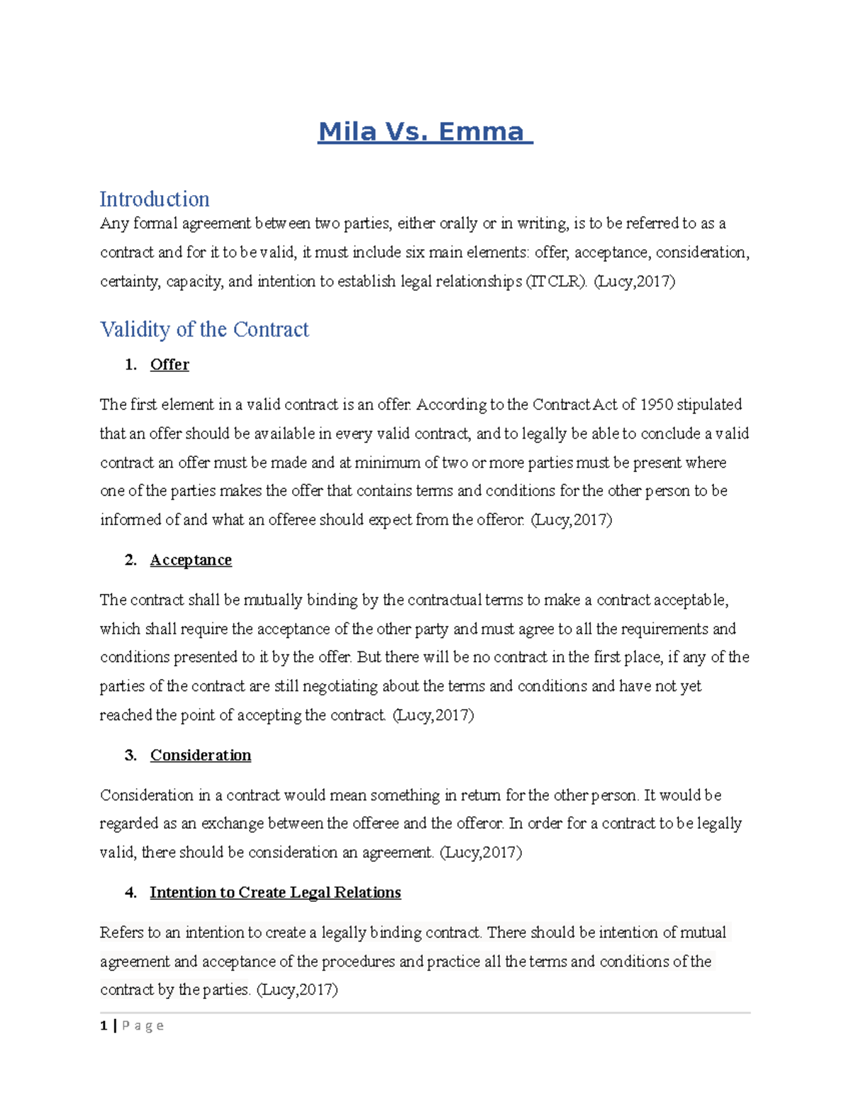 BLW Assignment Mila v Emma - Mila Vs. Emma Introduction Any formal agreement between two parties ...