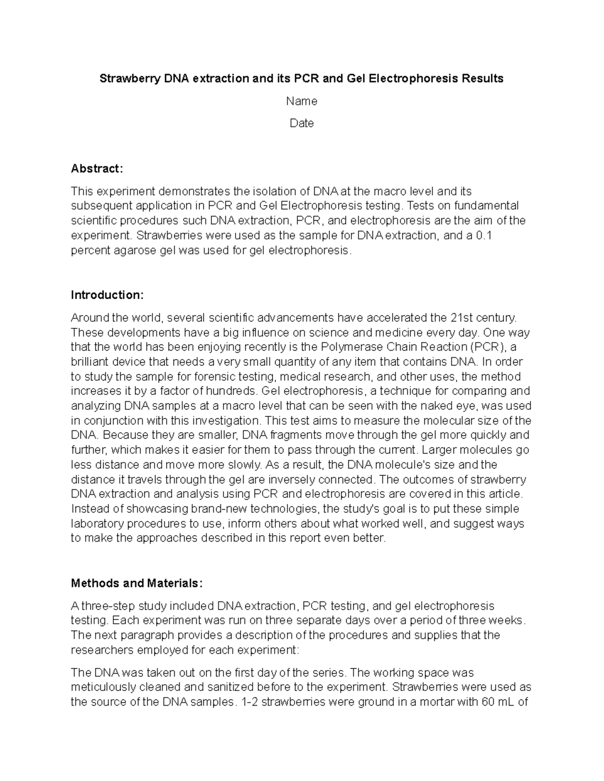 Strawberry DNA extraction and its PCR and Gel Electrophoresis Results ...