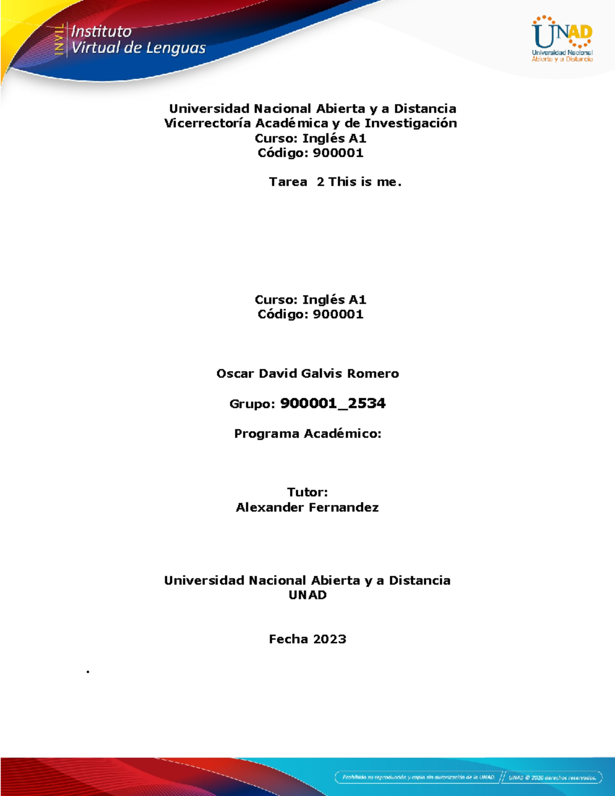 TASK 2 THIS IS ME Template - Universidad Nacional Abierta y a Distancia ...