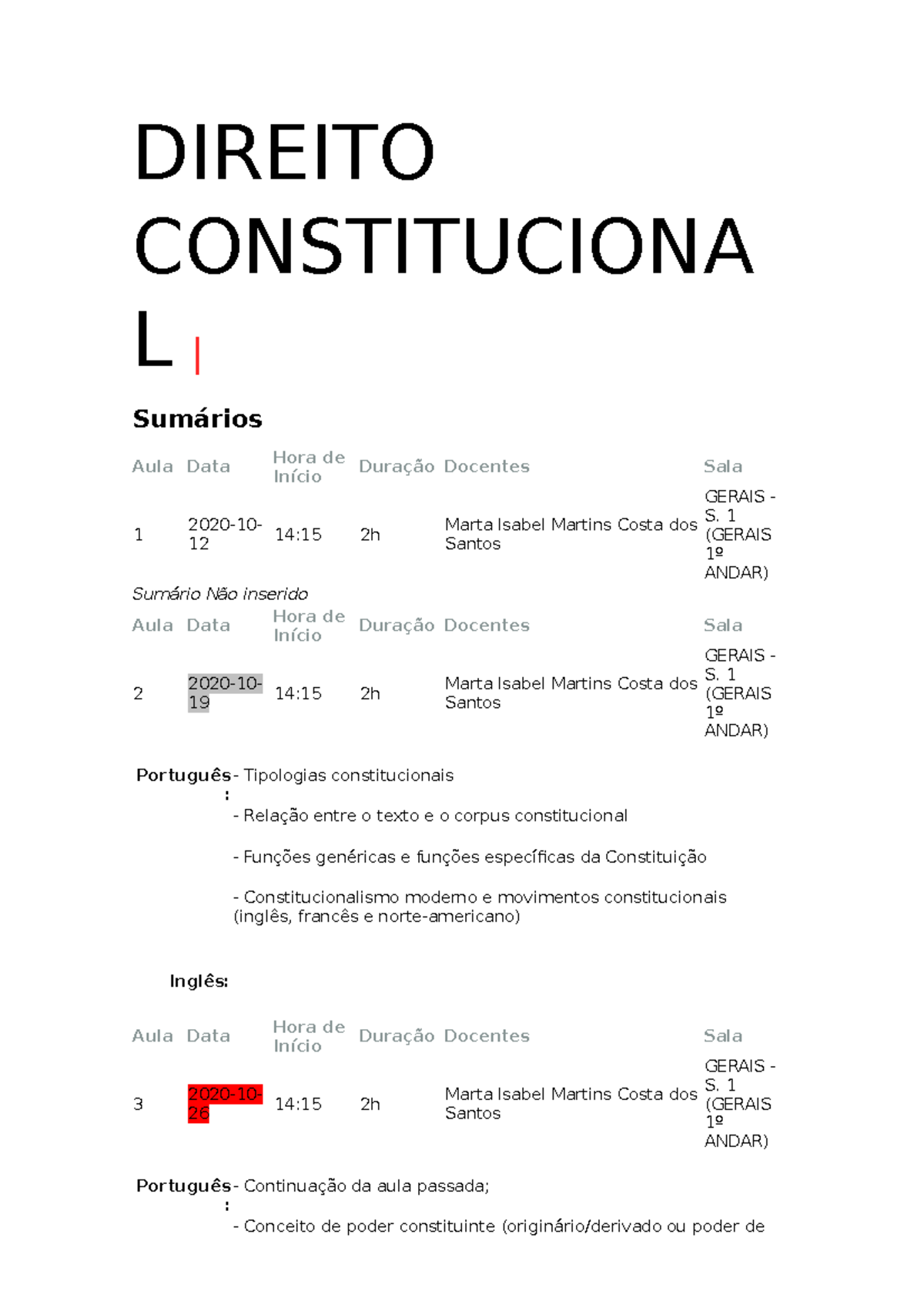 Direito Constituciona 1 - DIREITO CONSTITUCIONA L | Sumários Aula Data ...
