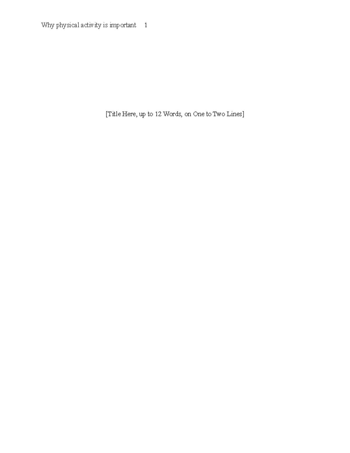 Why physical activity is important - [Title Here, up to 12 Words, on ...