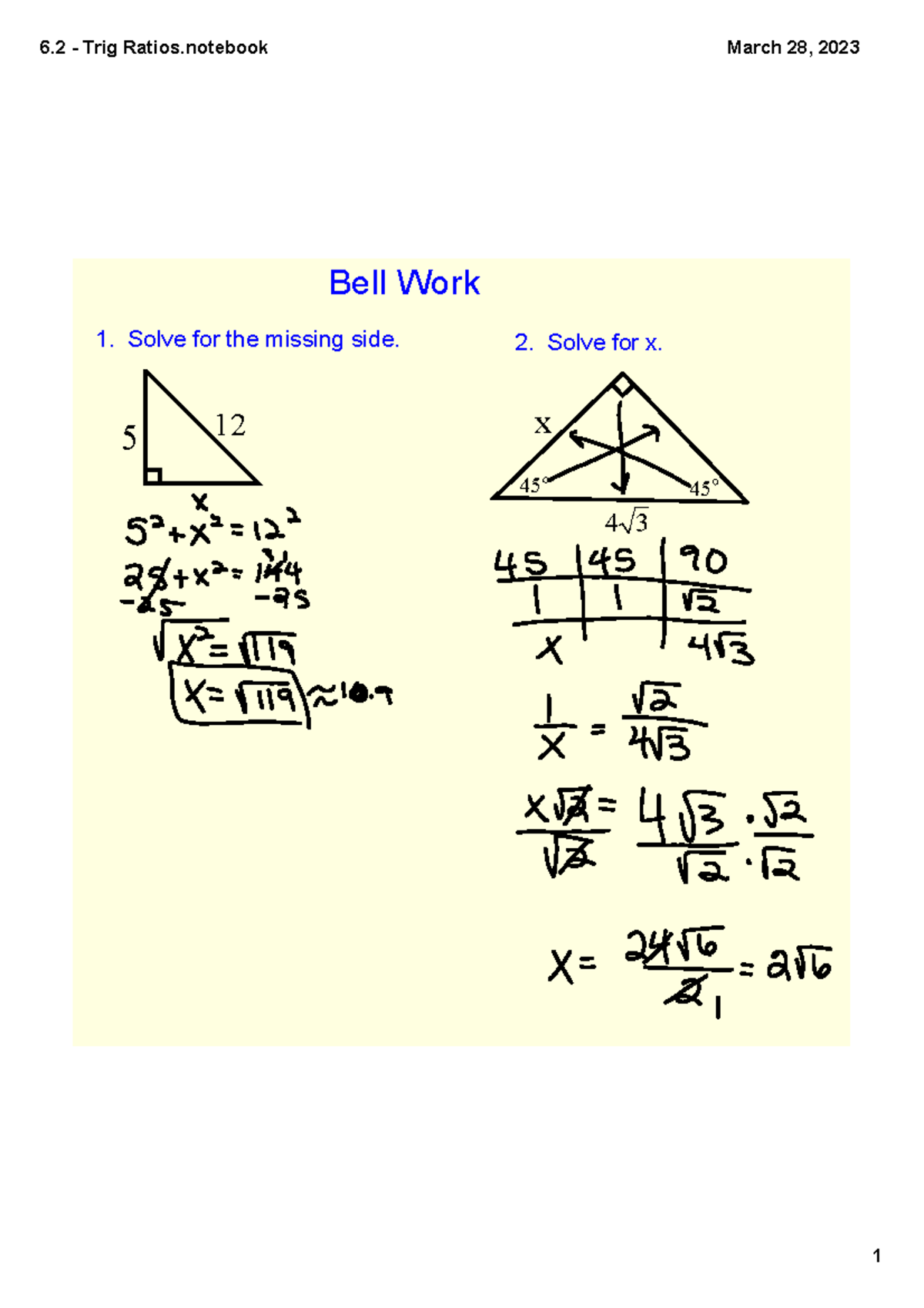 6.2 Notes (completed) - Bell Work Solve for the missing side. 5 12 ...