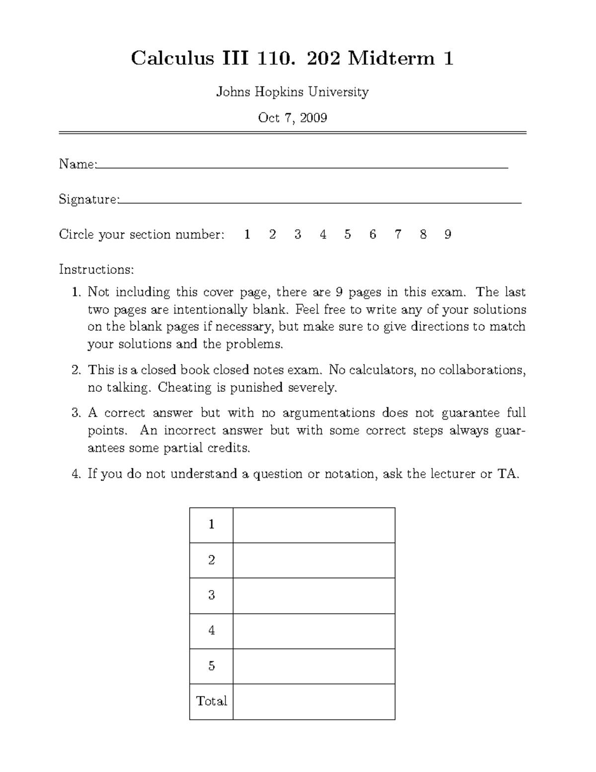 Calc 3 Midterm Practice - Calculus III 110. 202 Midterm 1 Johns Hopkins University Oct 7, 2009 ...
