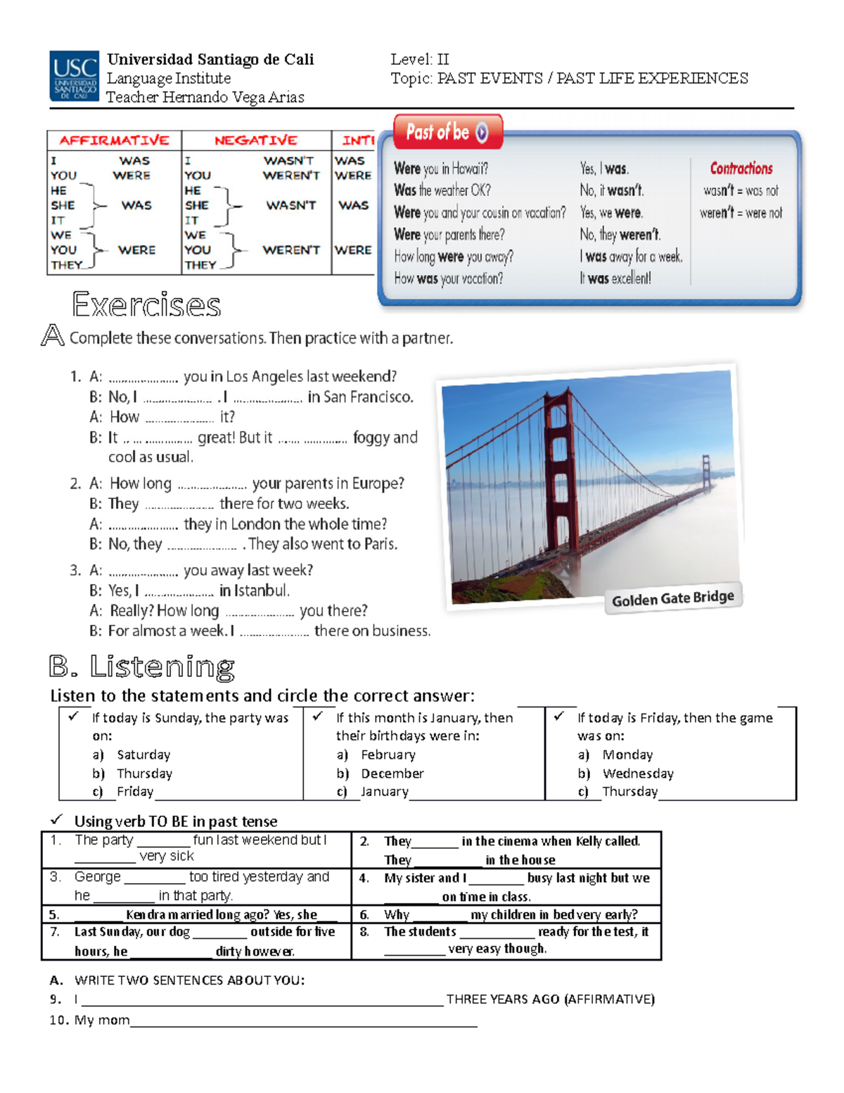 Guide 1 - PAST Experiences - Language Institute Topic: PAST EVENTS ...