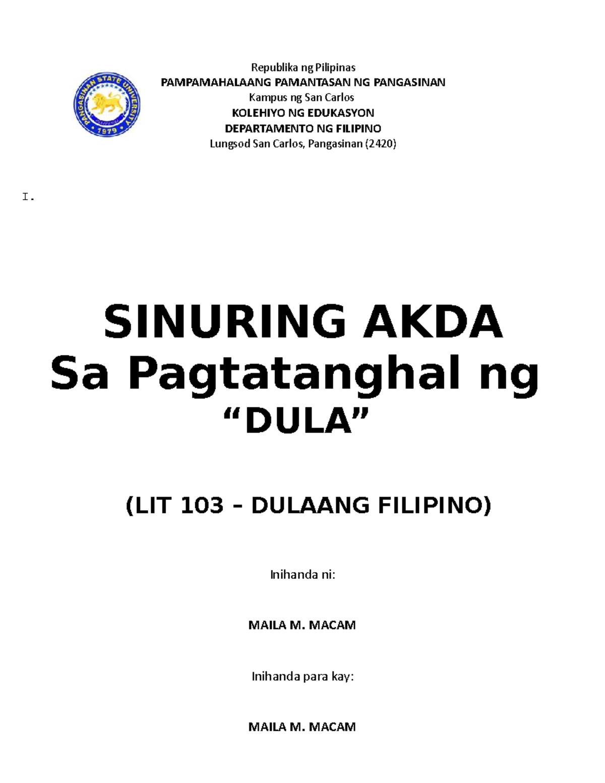Balangkas SA Pagsusuri NG Pagtatanghal SA DUL - I. SINURING AKDA Sa ...