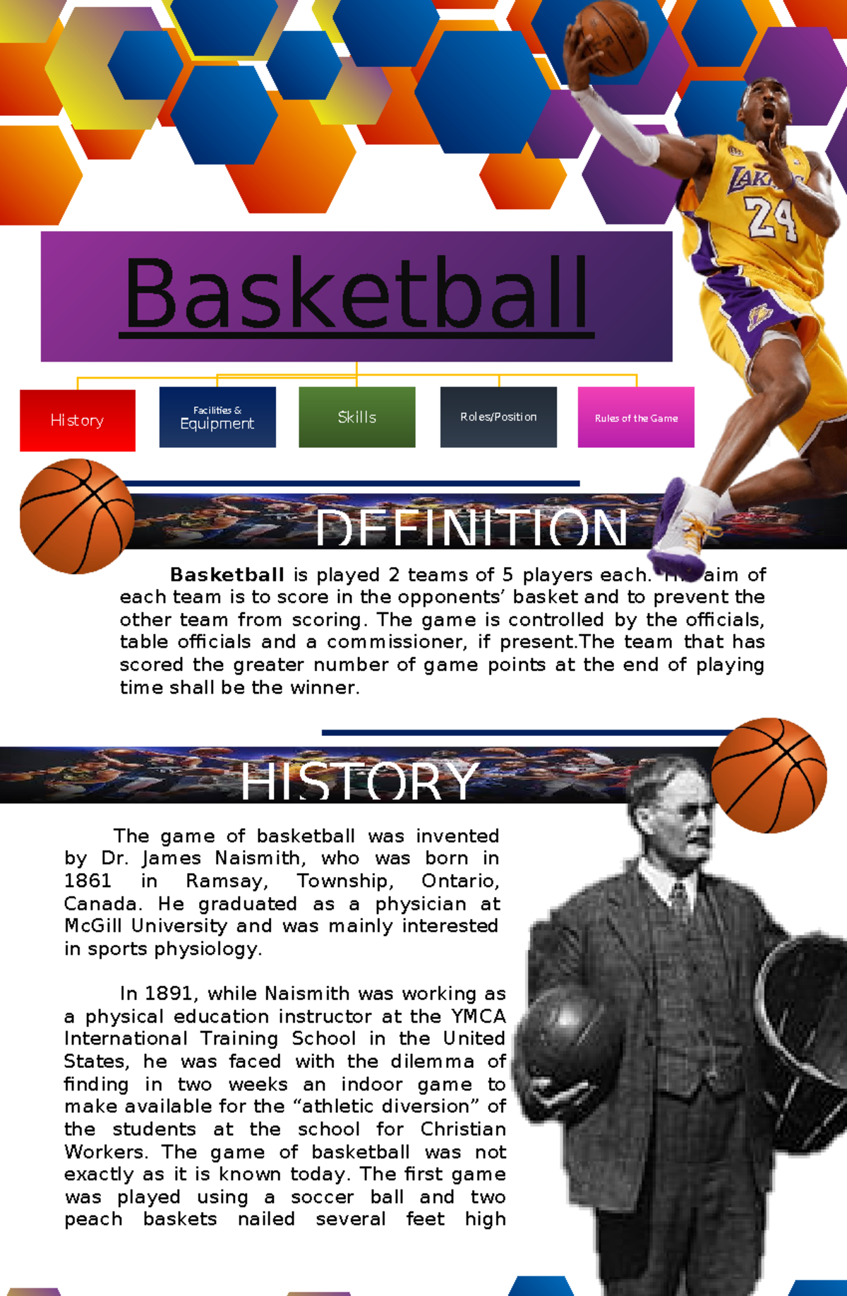 Basketball - The aim of each team is to score in the opponents’ basket ...