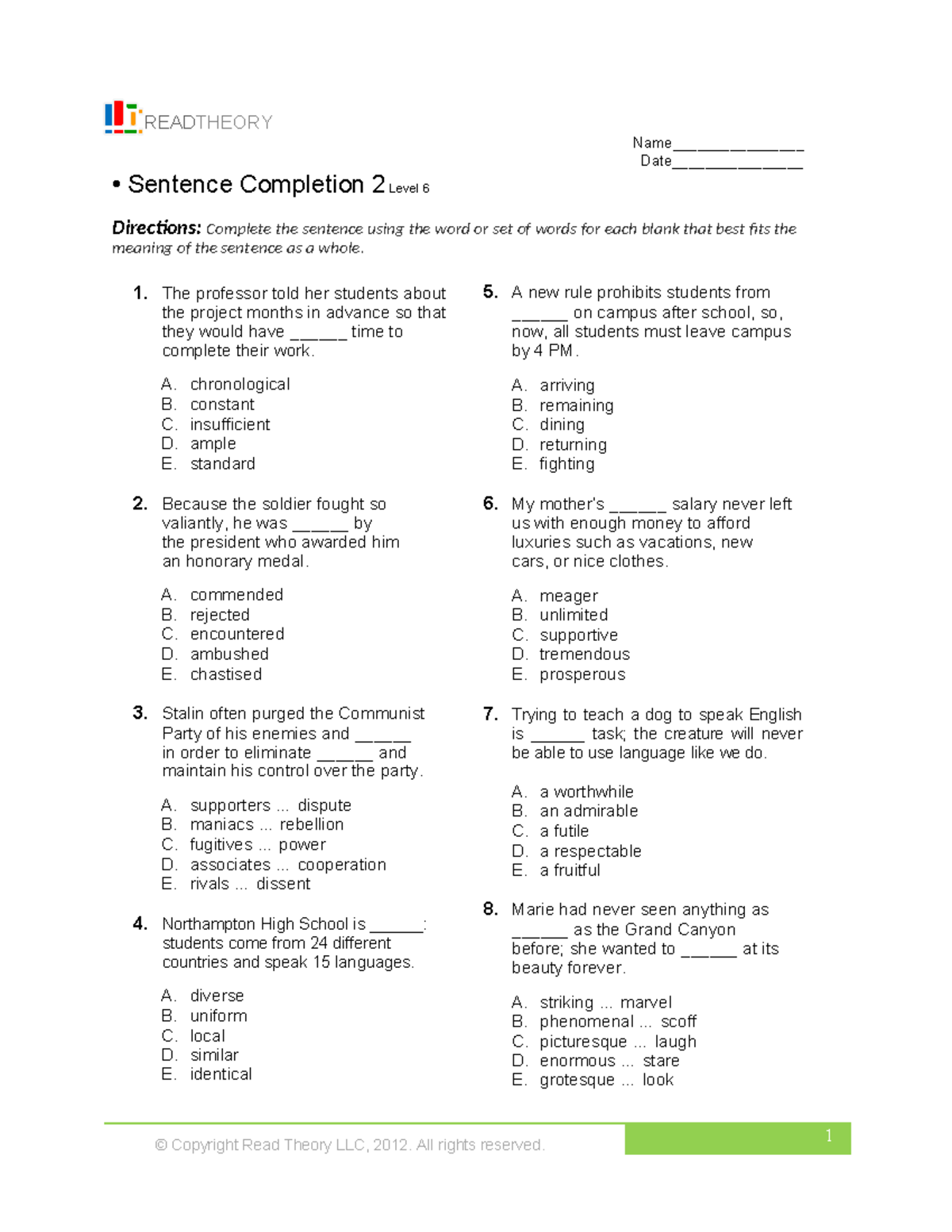 Level 6 Sentence Completion 2 (students copy) - READTHEORY Name ...