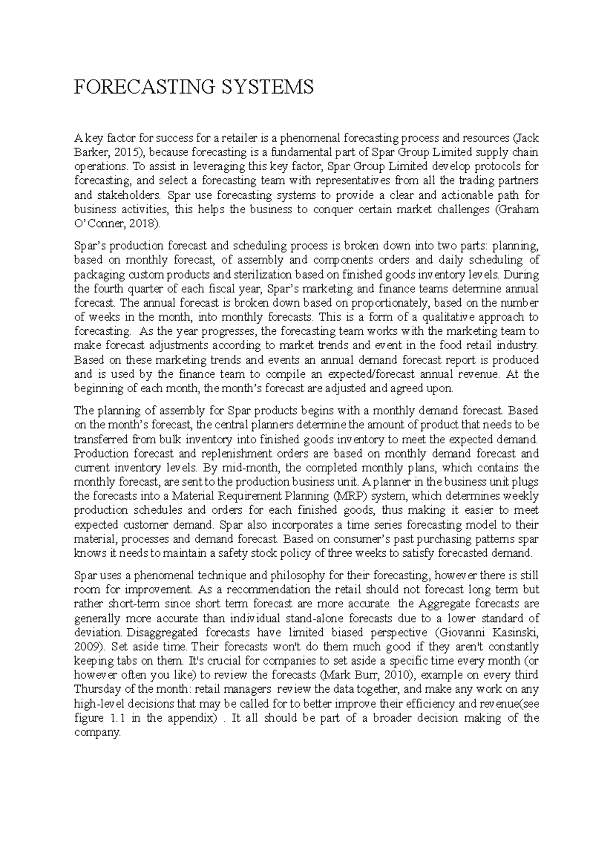 Forecasting systems - FORECASTING SYSTEMS A key factor for success for ...