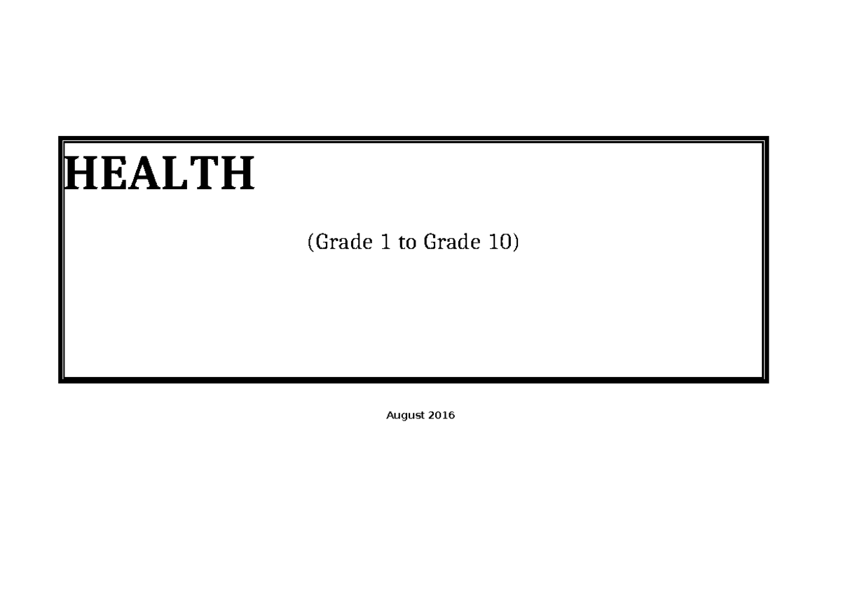 K to 12 health - hope it will helps u - HEALTH (Grade 1 to Grade 10 ...