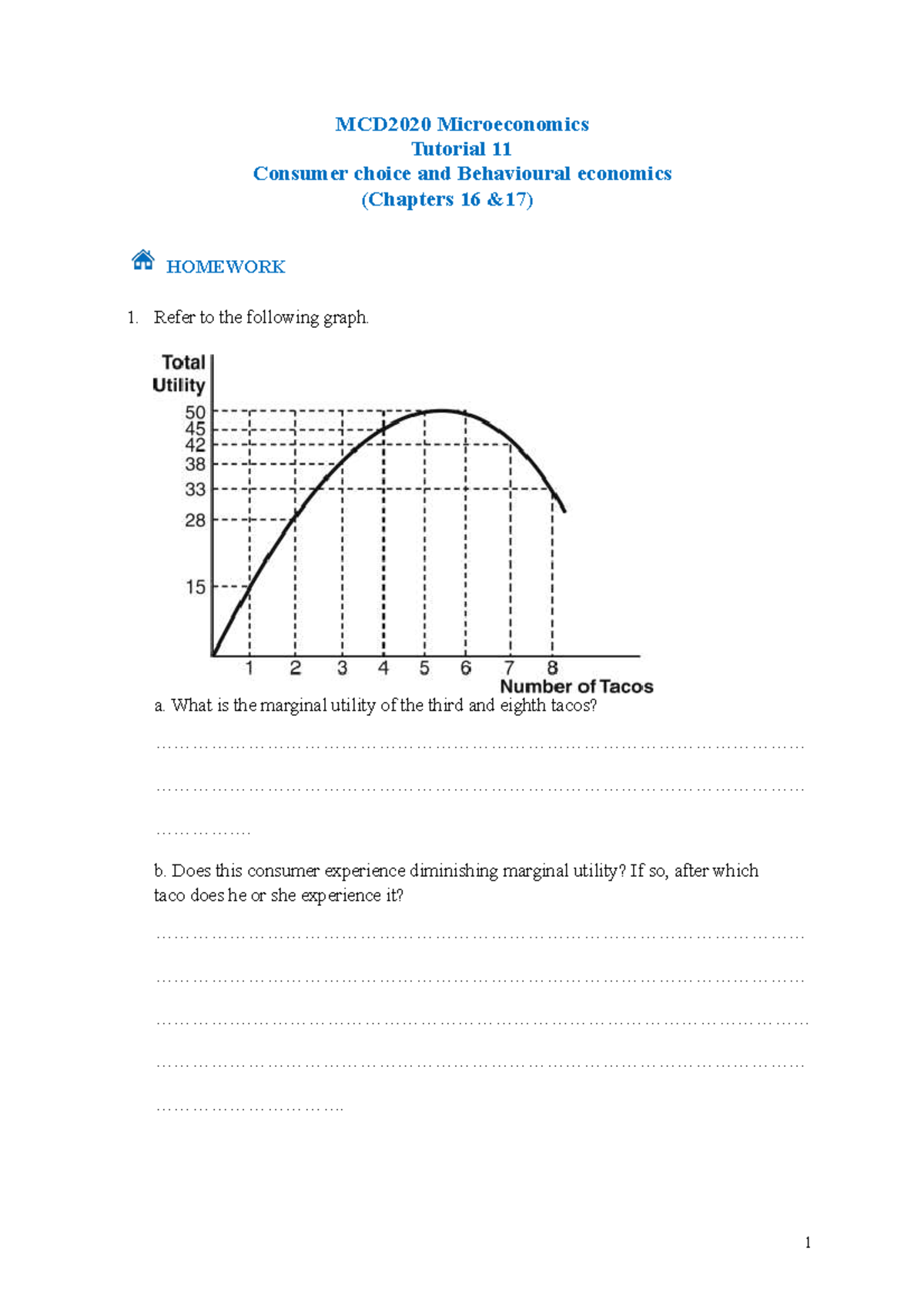Tutorial 11 for Microeconomics - 1 MCD2020 Microeconomics Tutorial 11 Consumer choice and - Studocu