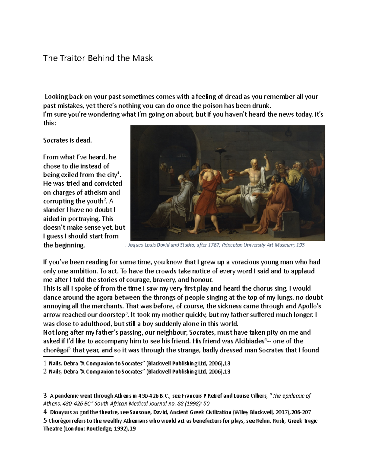 The Traitor Behind the Mask - The Traitor Behind the Mask Looking back ...