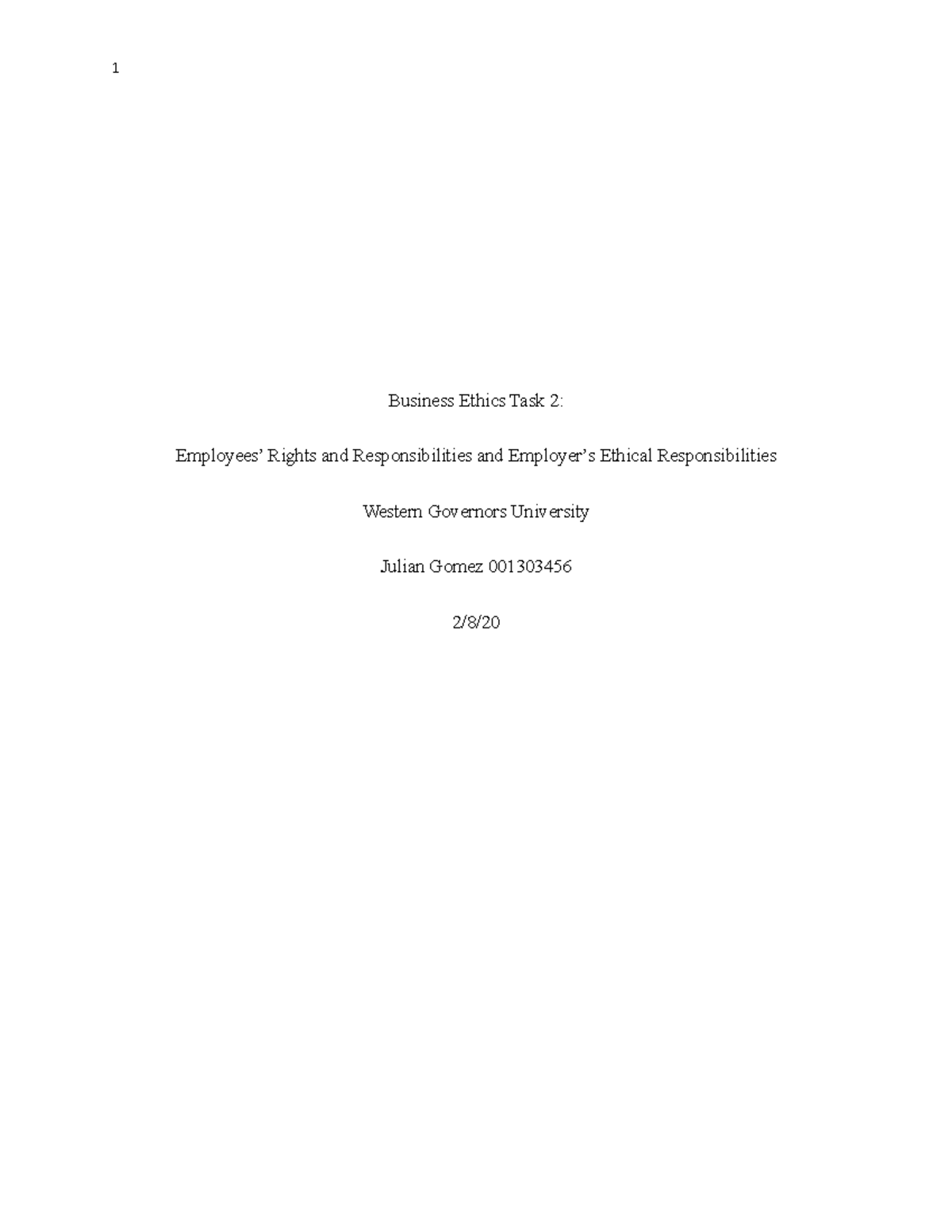 Business Ethics Task II - Business Ethics Task 2: Employees’ Rights and ...