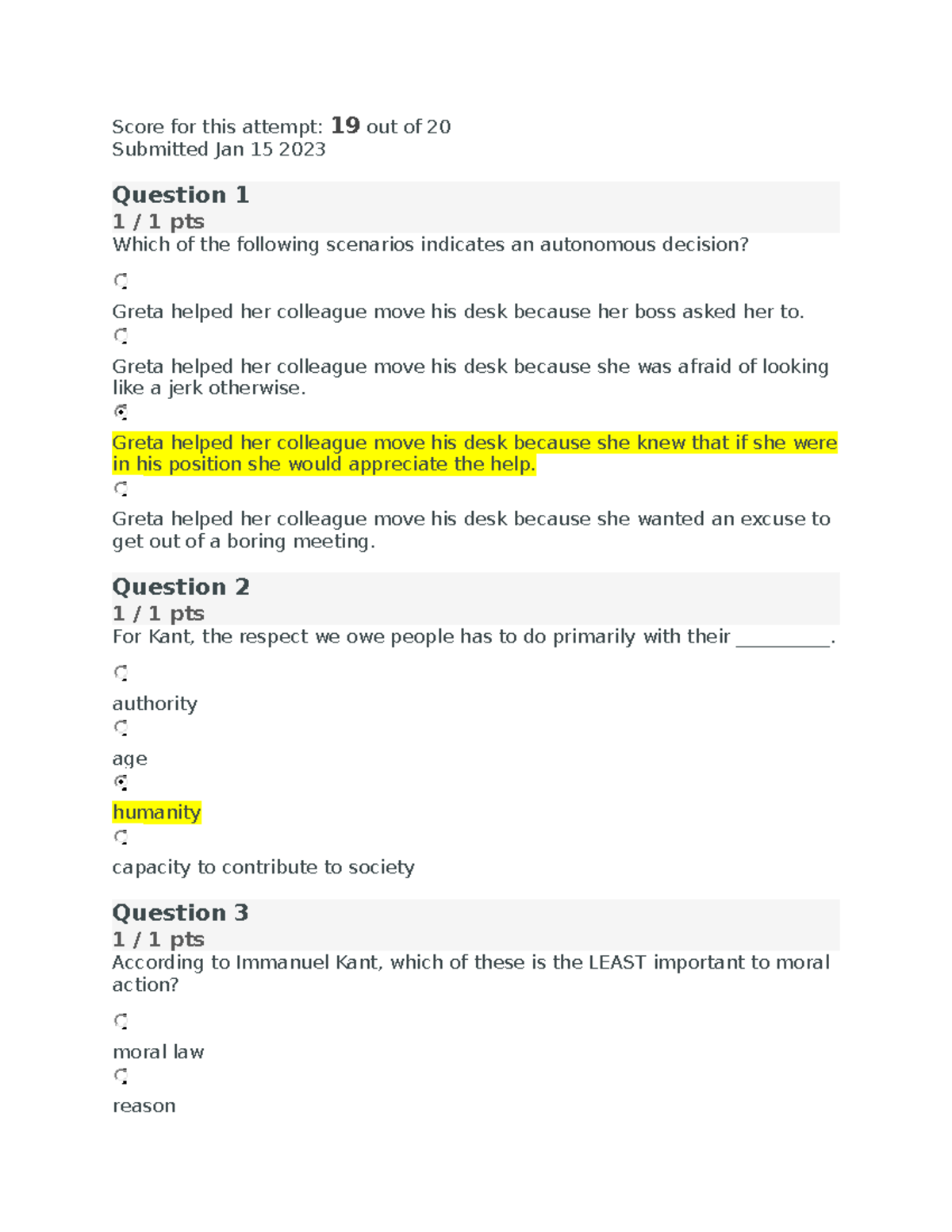 Week 3 Quiz Attempt One - Score for this attempt: 19 out of 20 Submitted Jan 15 2023 Question 1 ...
